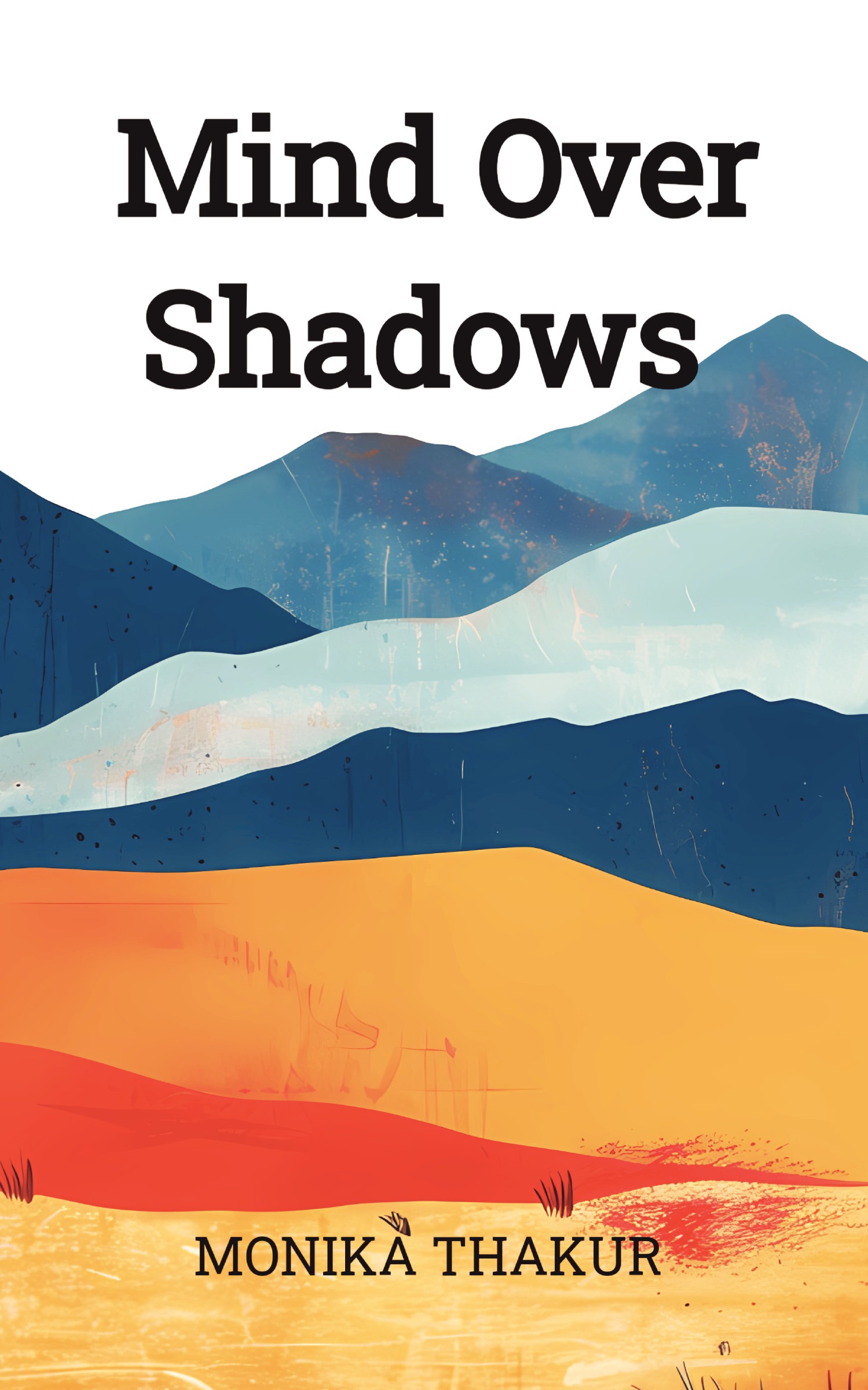 Mind Over Shadows | Pothi.com