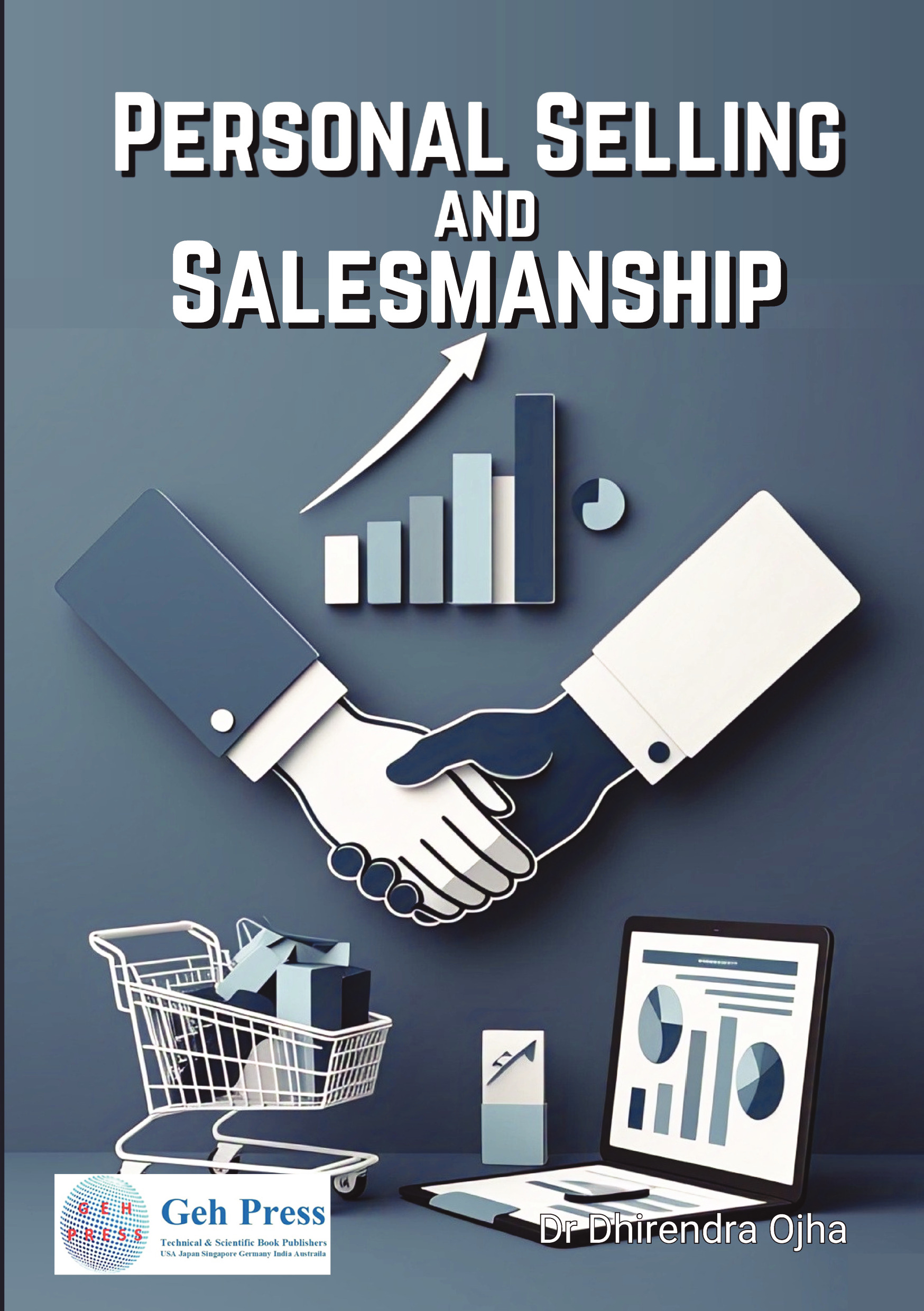 Personal Selling and Salesmanship | Pothi.com