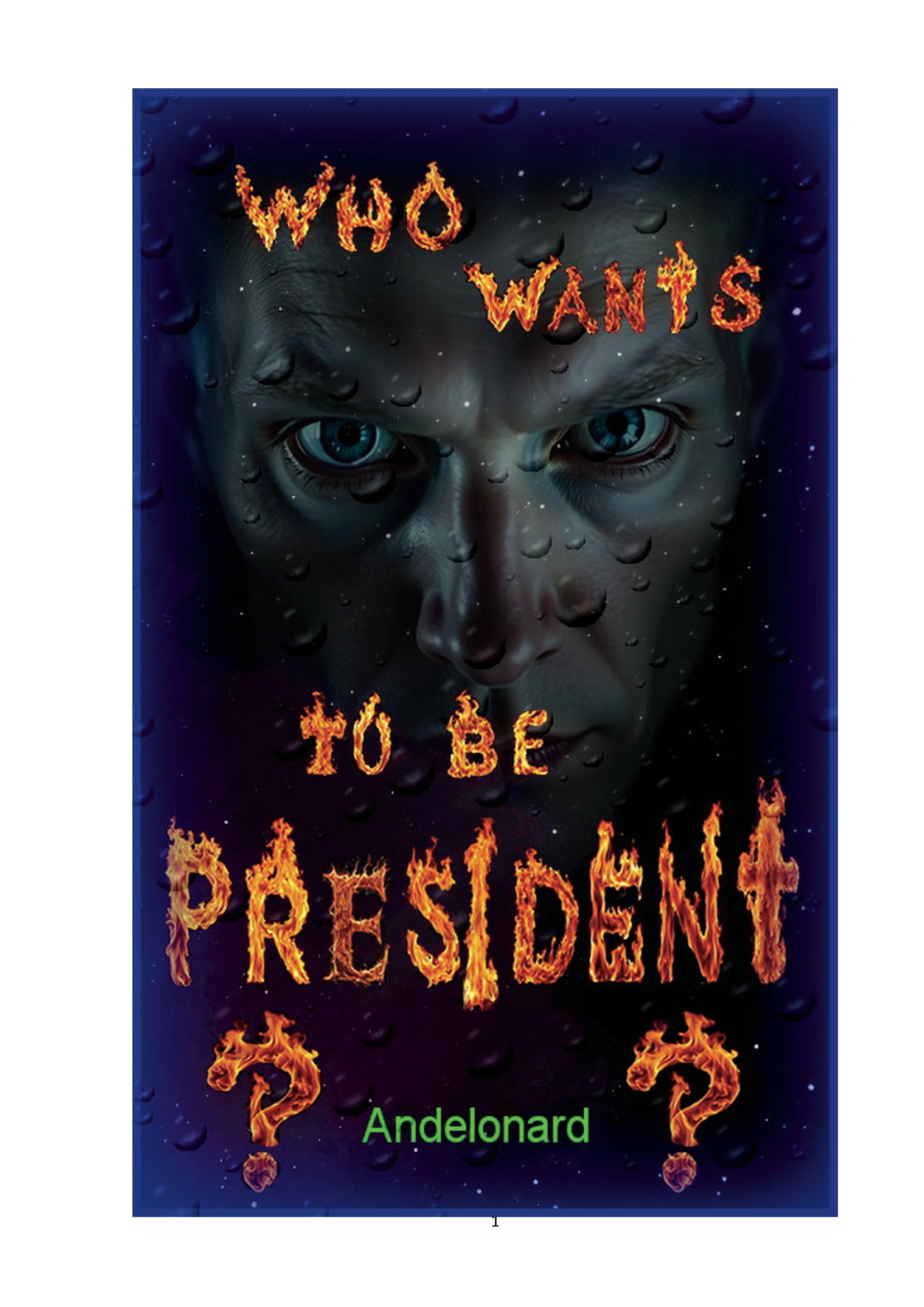 Who wants to be president? | Pothi.com