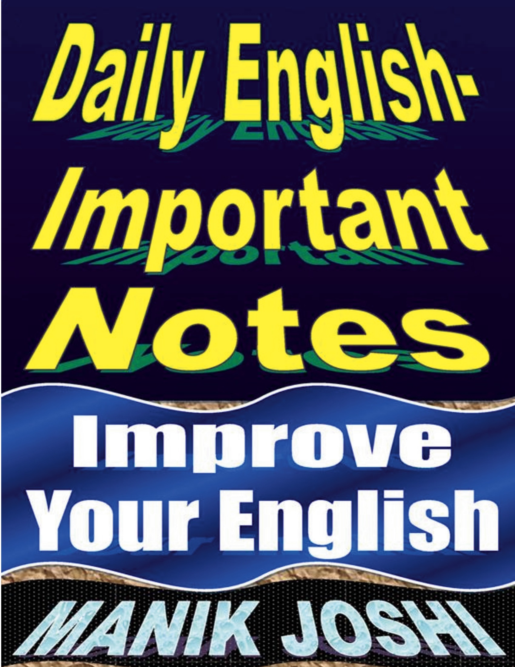 Daily English- Important Notes | Pothi.com