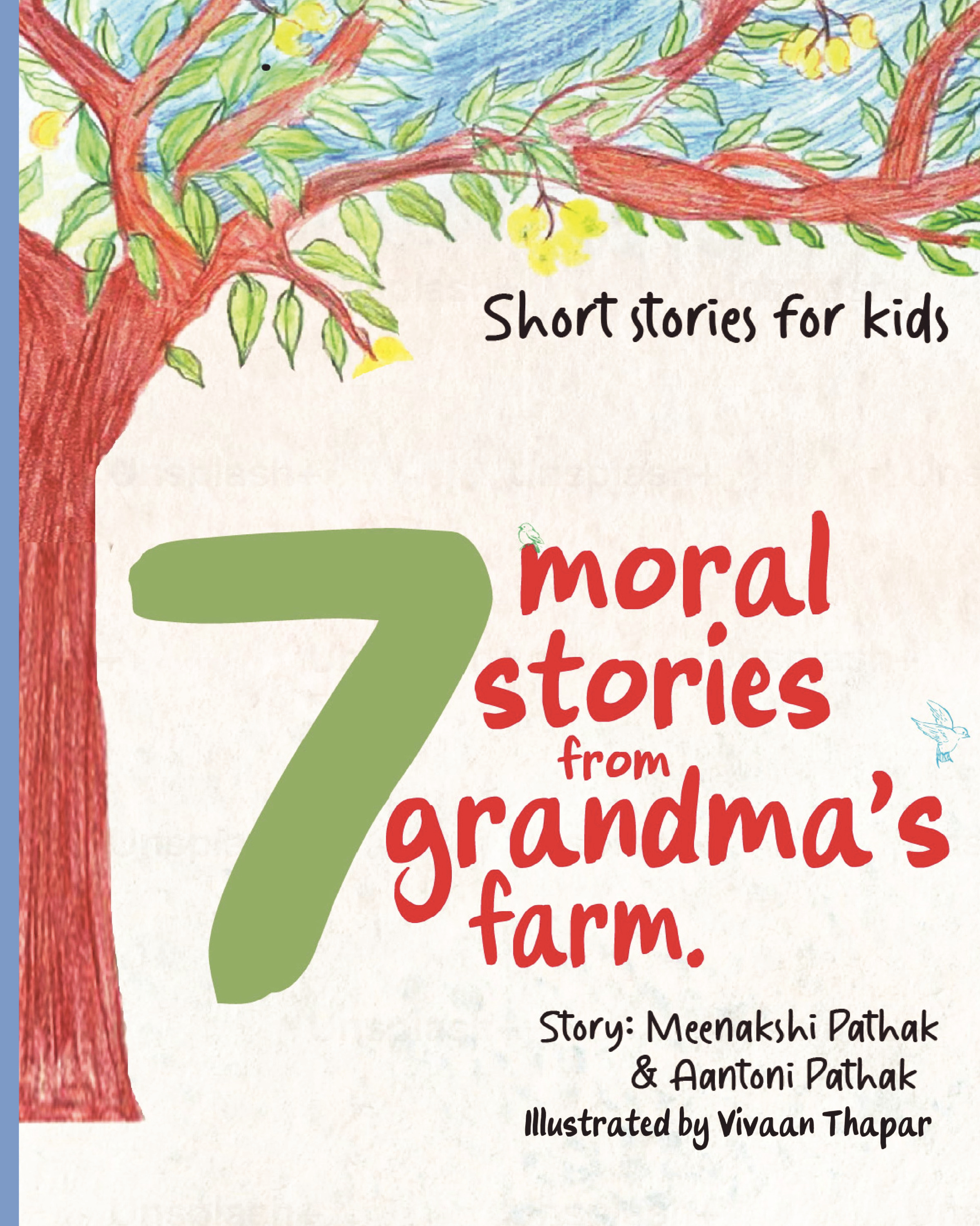 Short Stories for Kids; 7 Moral Stories from Grandma's farm | Pothi.com