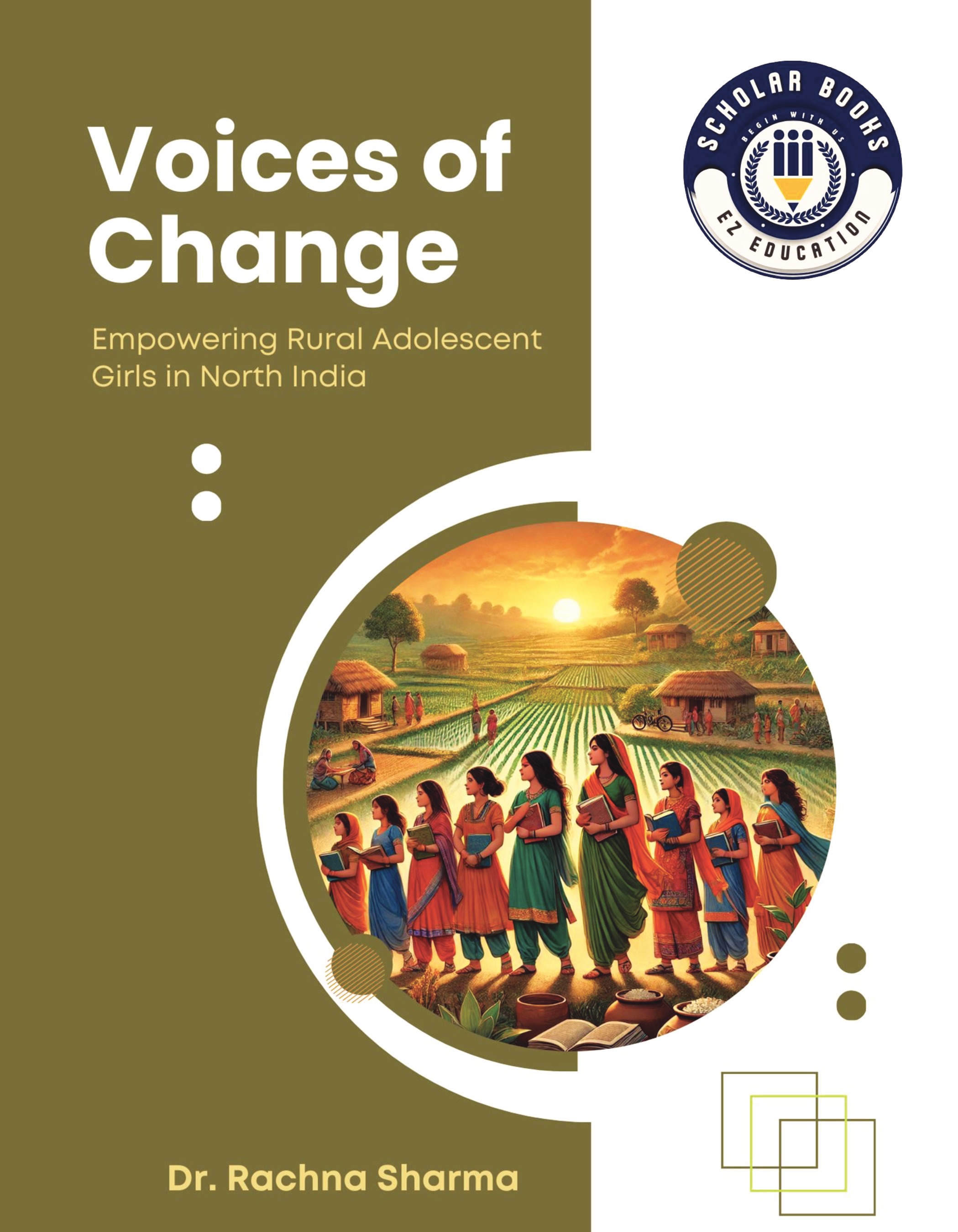 Voices of Change : Empowering Rural Adolescent Girls in North India ...
