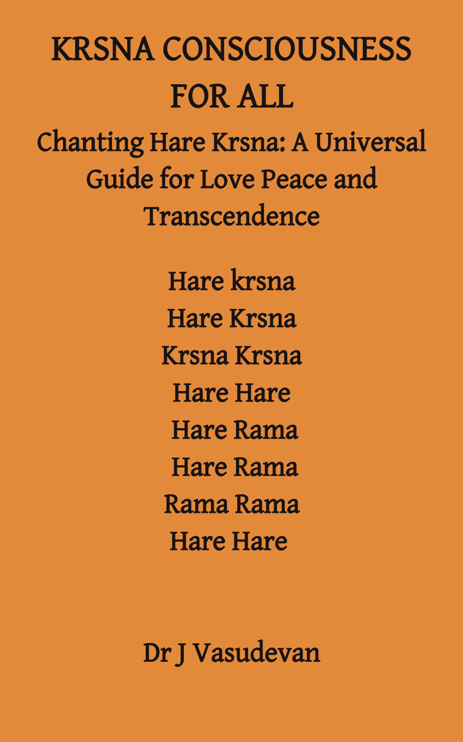 KRSHNA CONSCIOUSNESS FOR ALL | Pothi.com