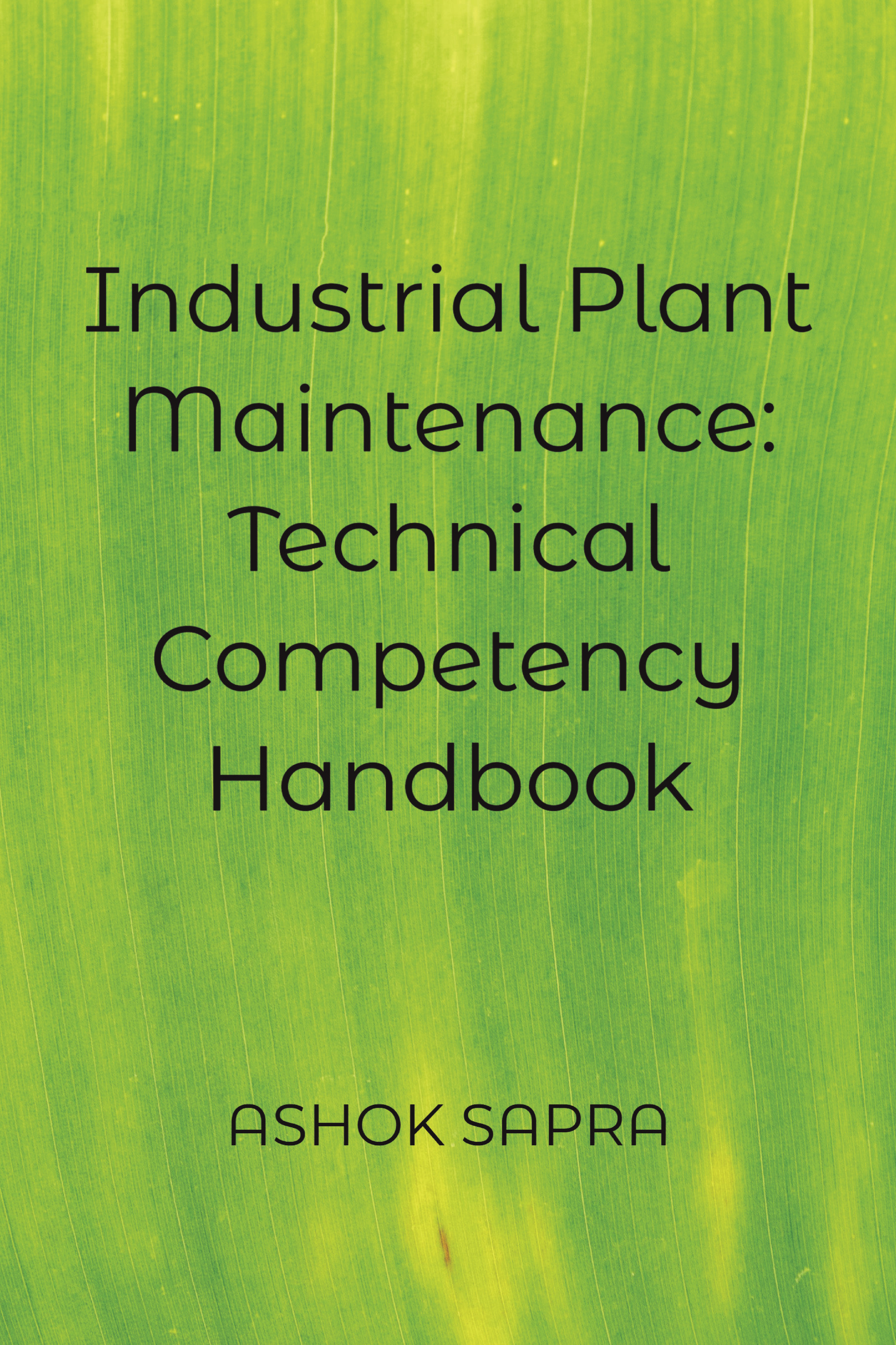 Industrial Plant Maintenance: Technical Competency Handbook | Pothi.com