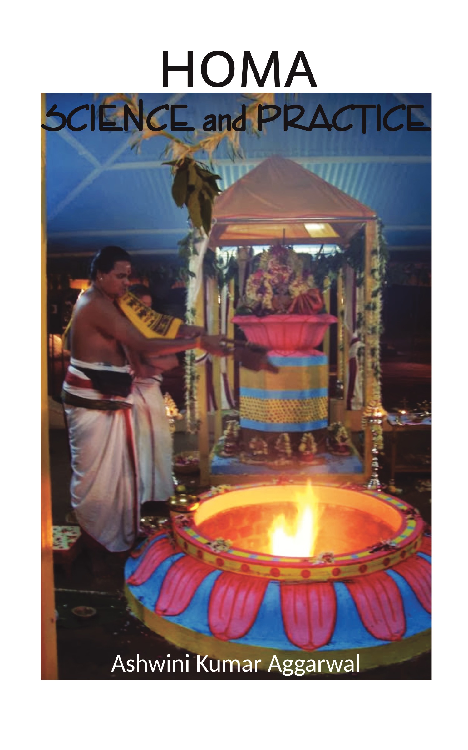Homa Science and Practice | Pothi.com