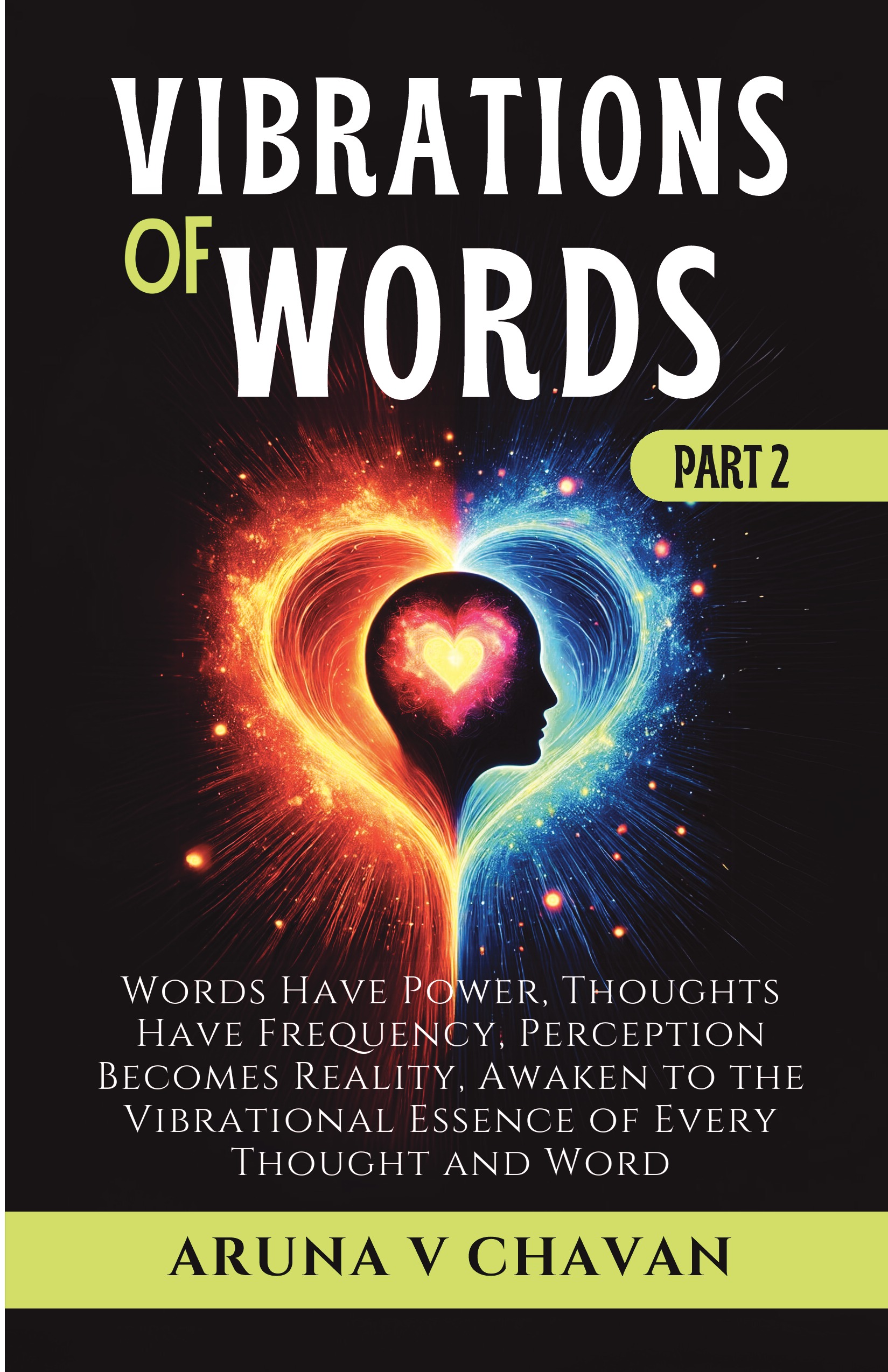 VIBRATIONS OF WORDS - Part II | Pothi.com