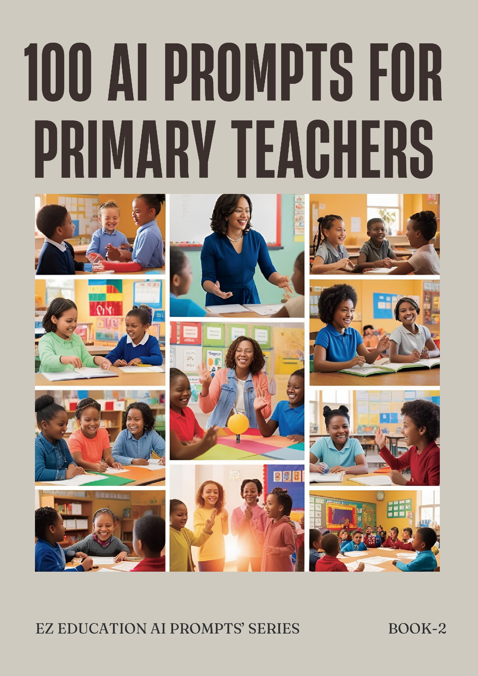 100 AI Prompts for Primary Teachers | Pothi.com