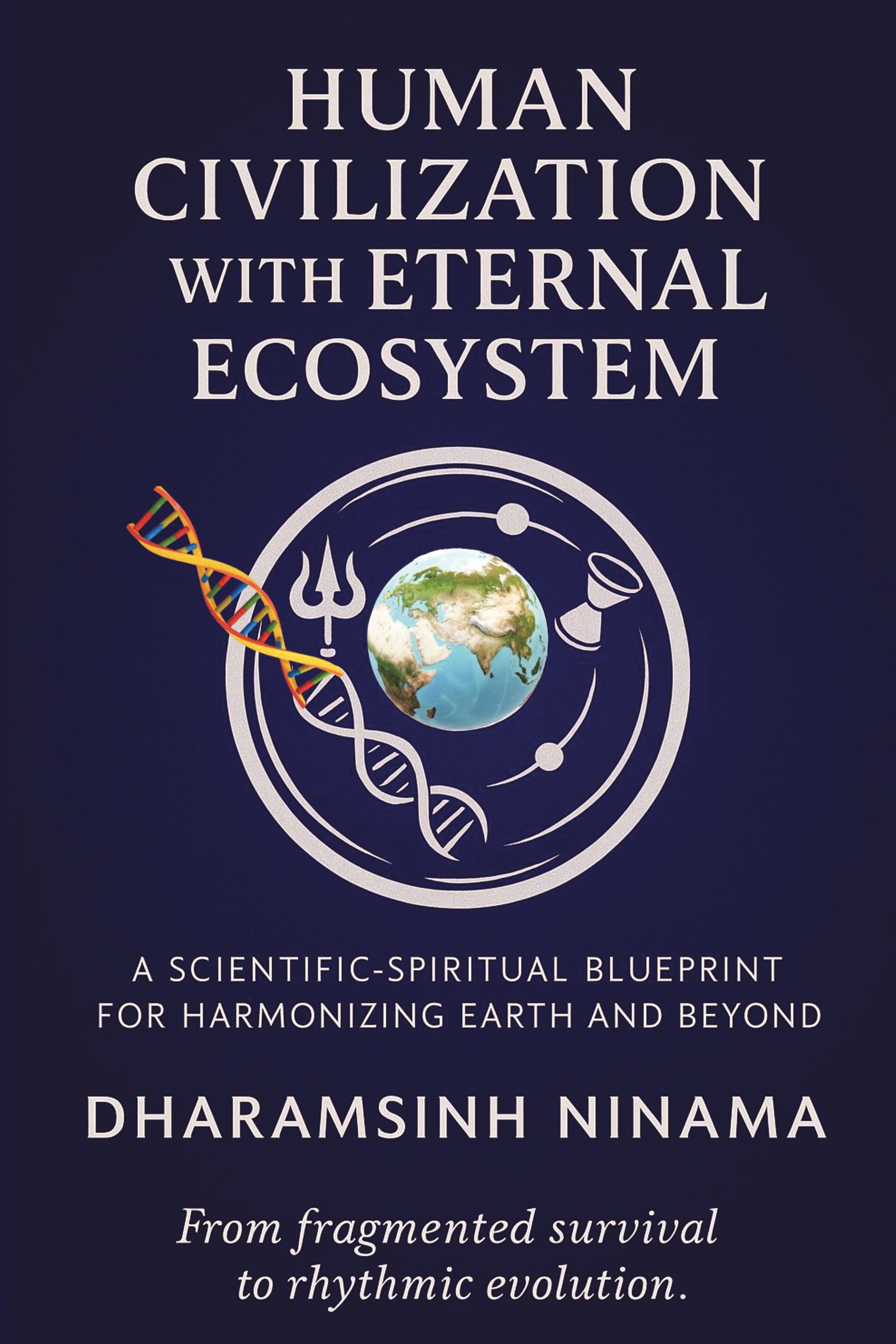 Human Civilization with Eternal Ecosystem | Pothi.com