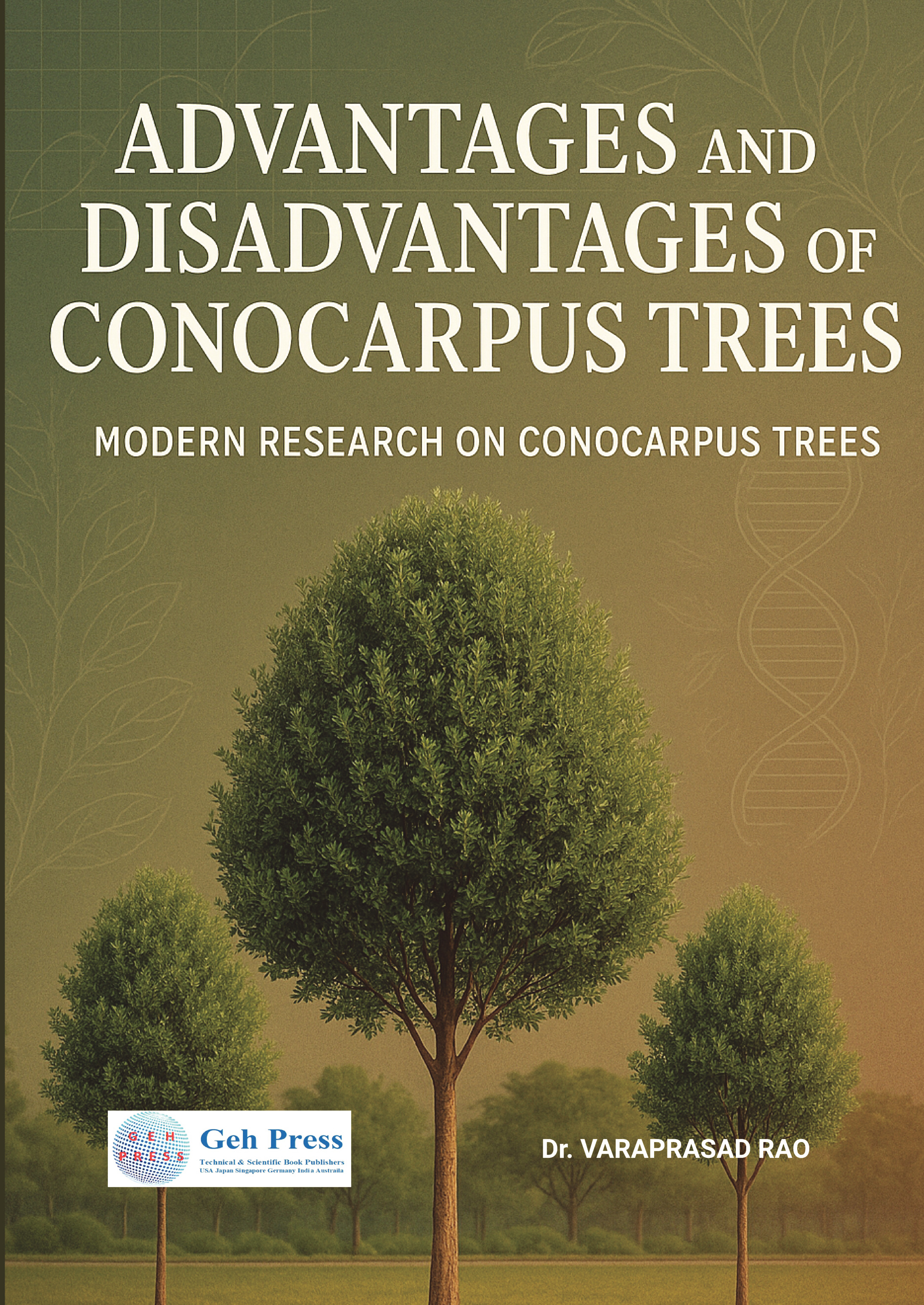 ADVANTGES AND DISADVANTAGES OF CONOCARPUS TREES MODERN RESERCH ON ...
