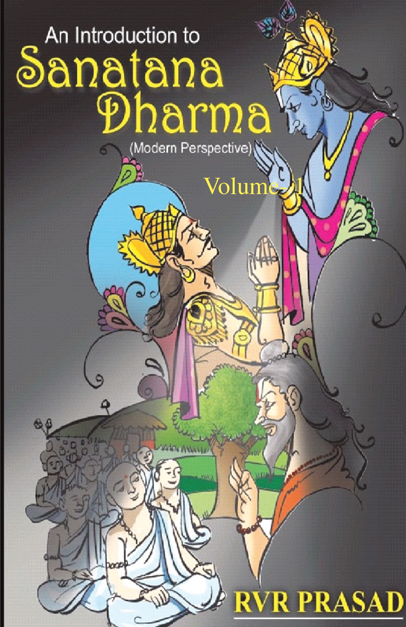 An Introduction to Sanatana Dharma volume 1 | Pothi.com