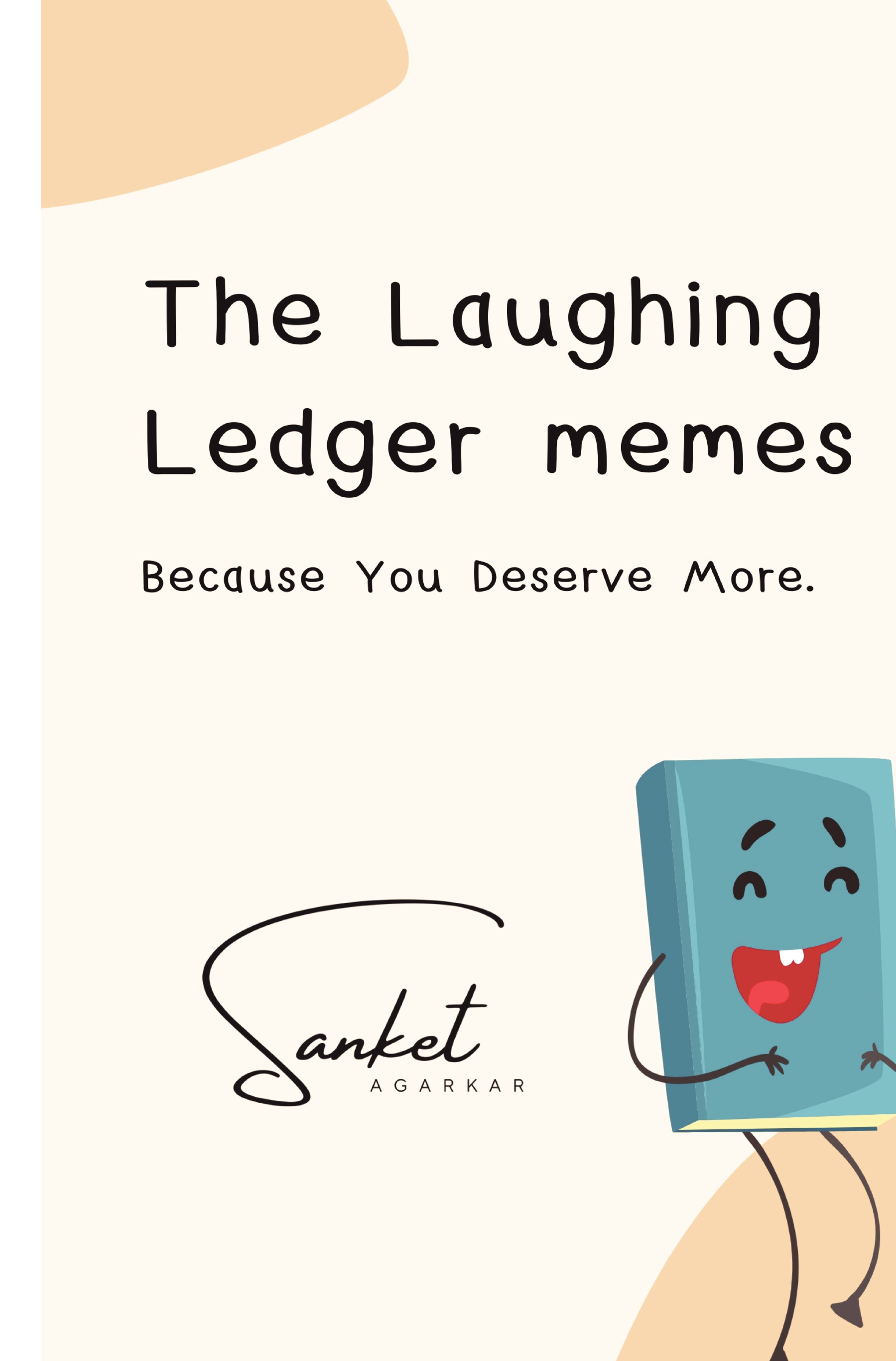 The Laughing Ledger Memes | Pothi.com