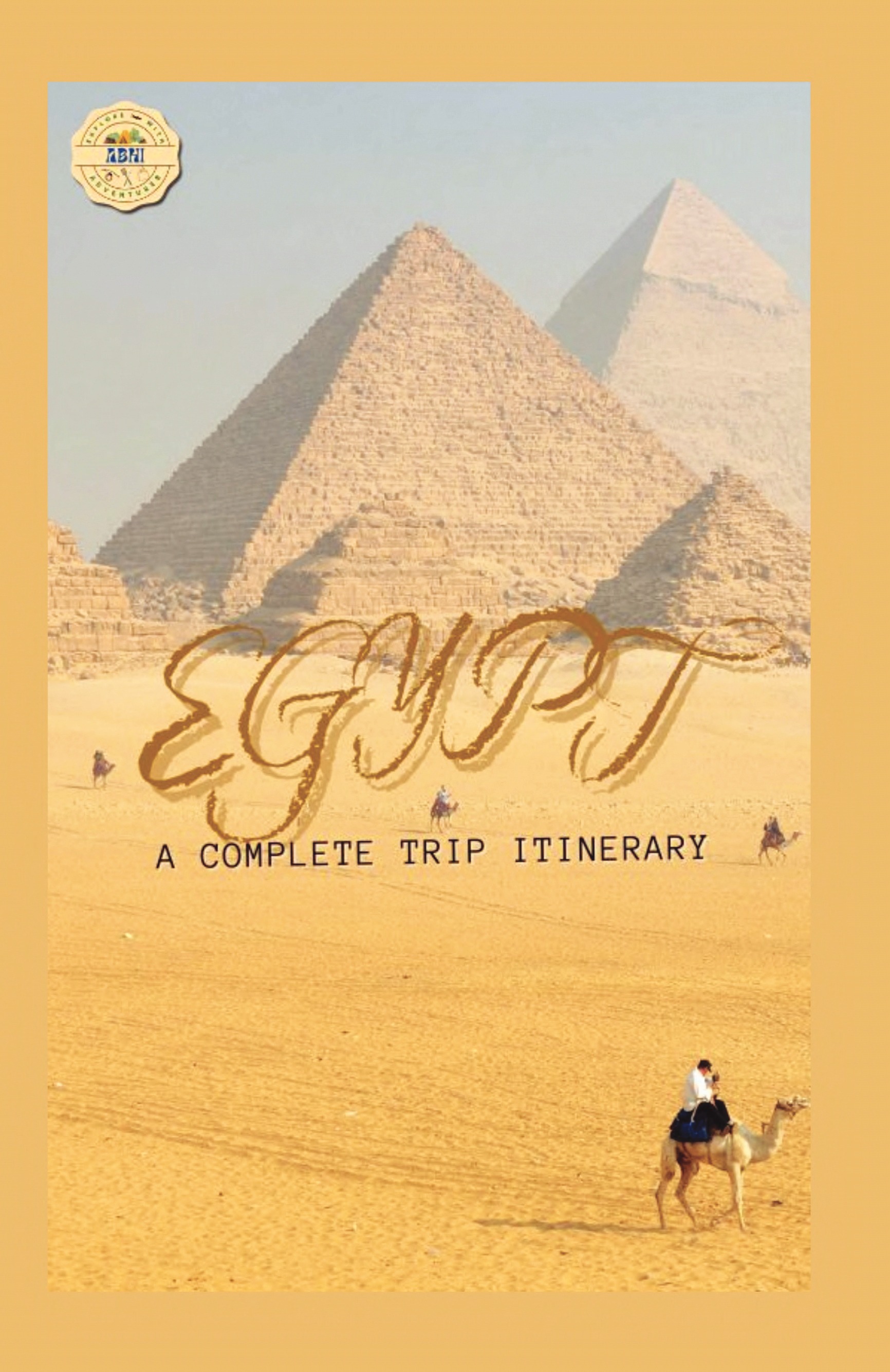 Egypt: A Complete Trip Itinerary | Pothi.com