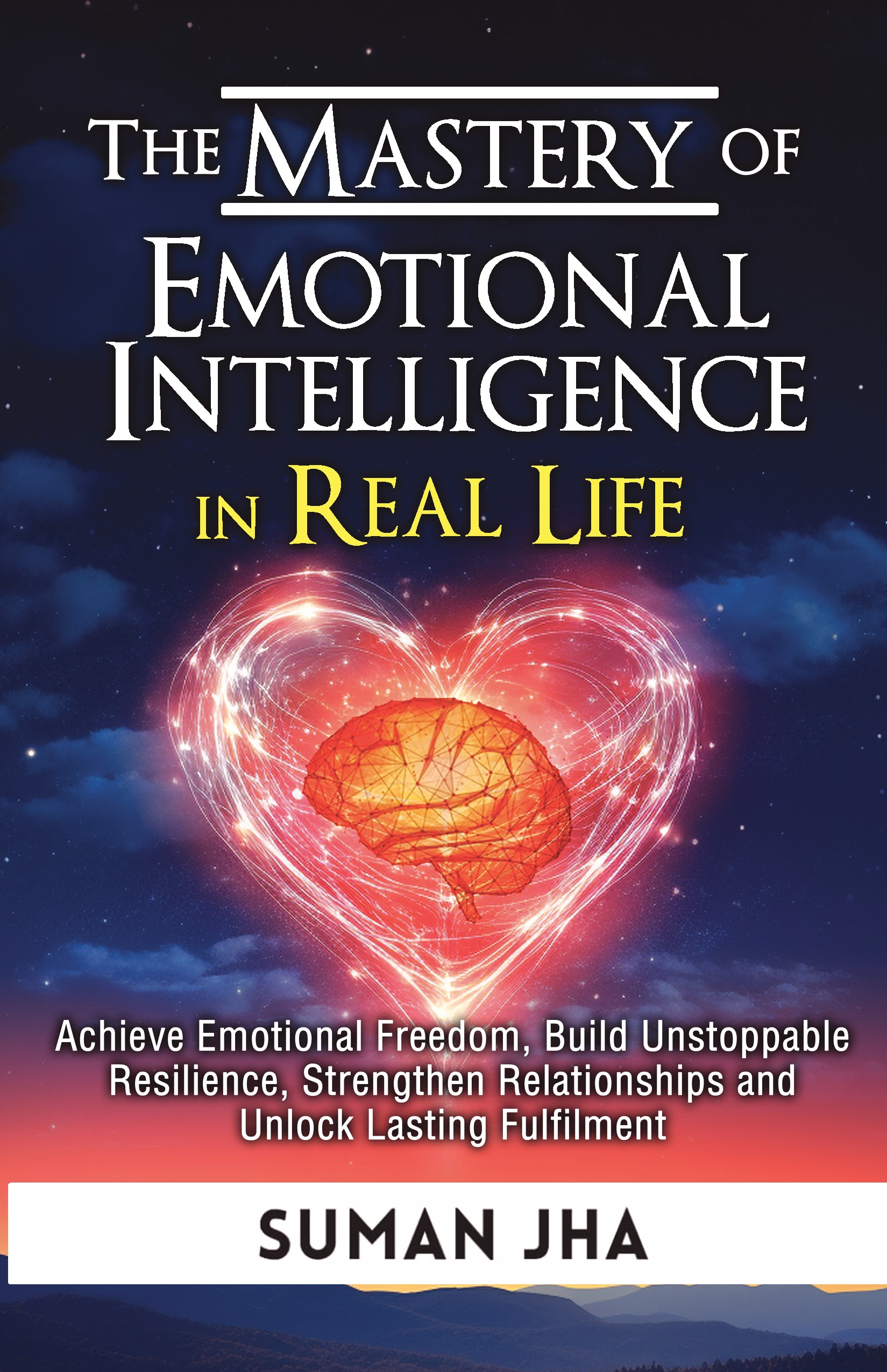 The Mastery of Emotional Intelligence in Real Life | Pothi.com