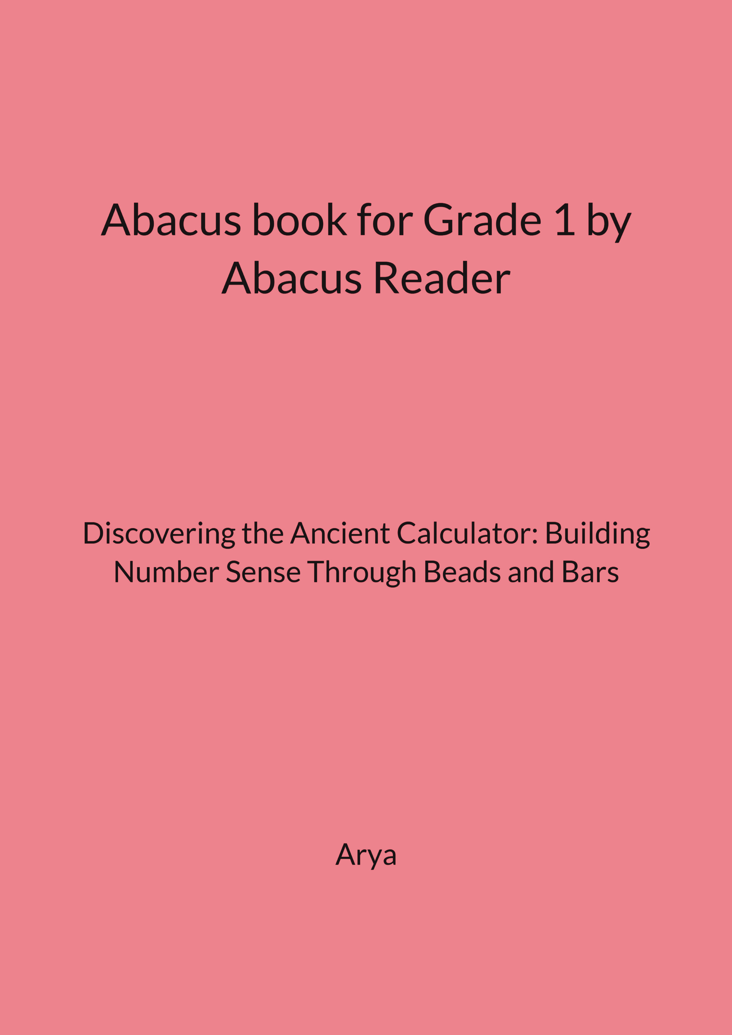 Abacus book for Grade 1 by Abacus Reader | Pothi.com