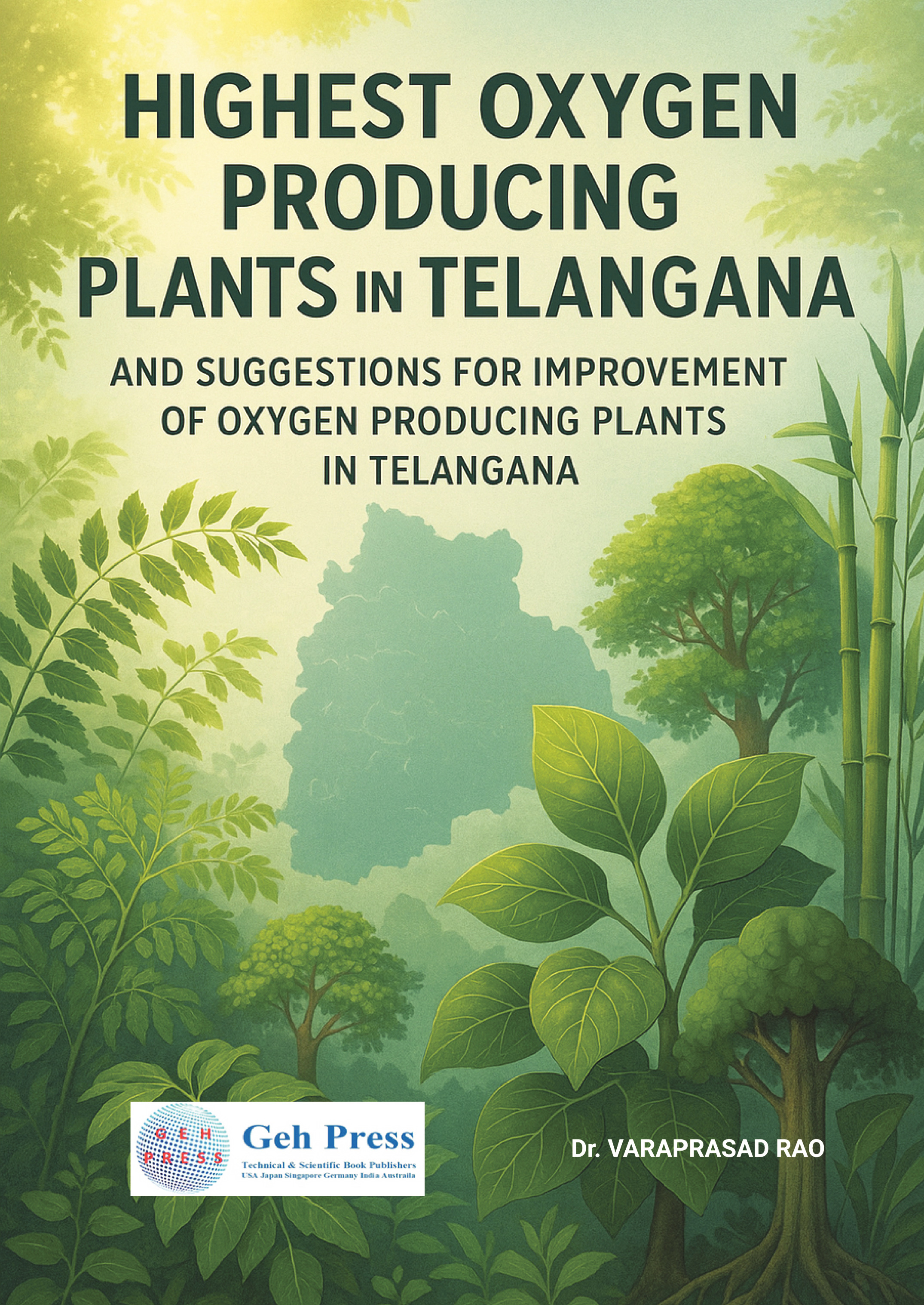 Highest oxygen producing plants in Telangana and suggestions for ...