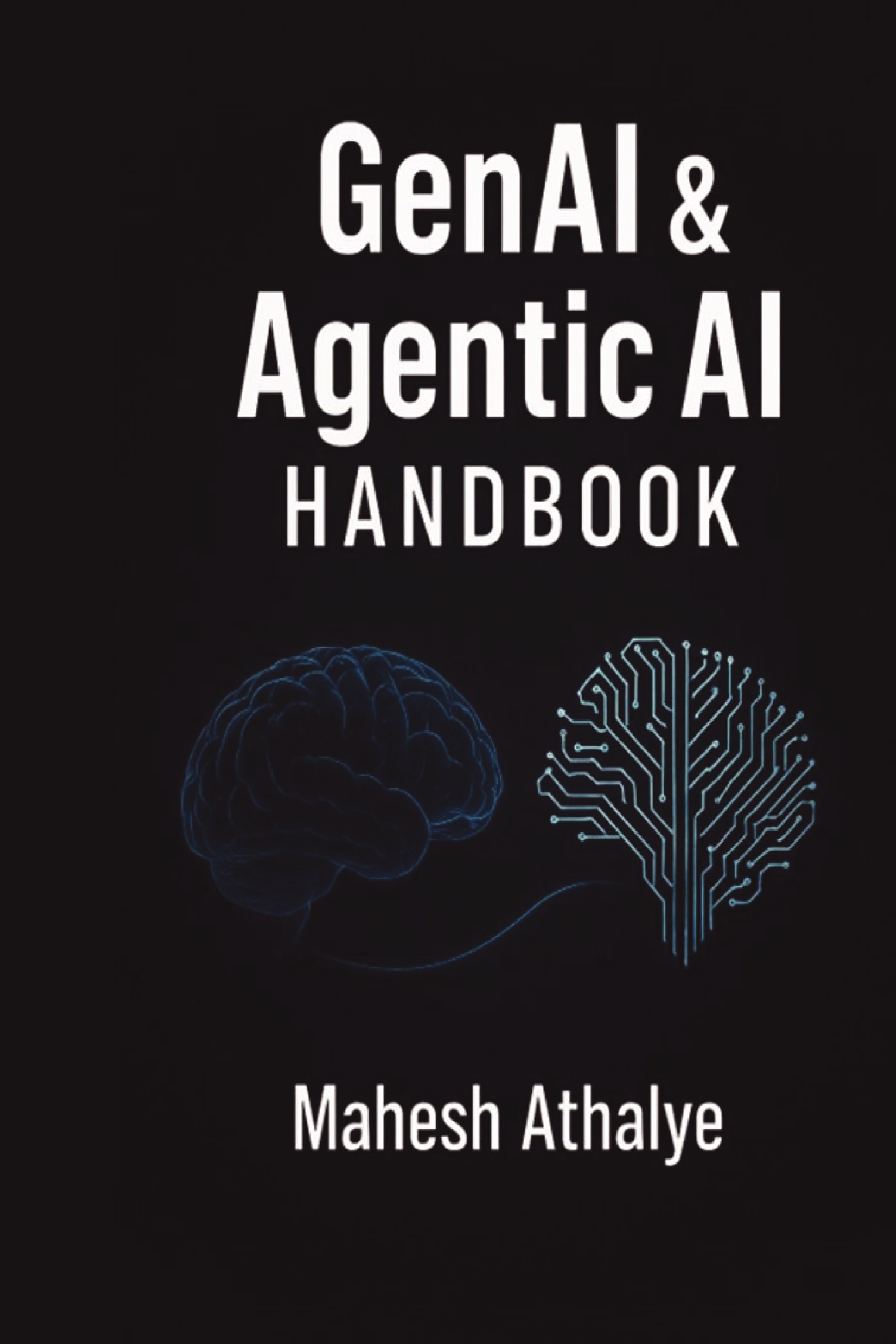 GenAI & Agentic AI Handbook | Pothi.com