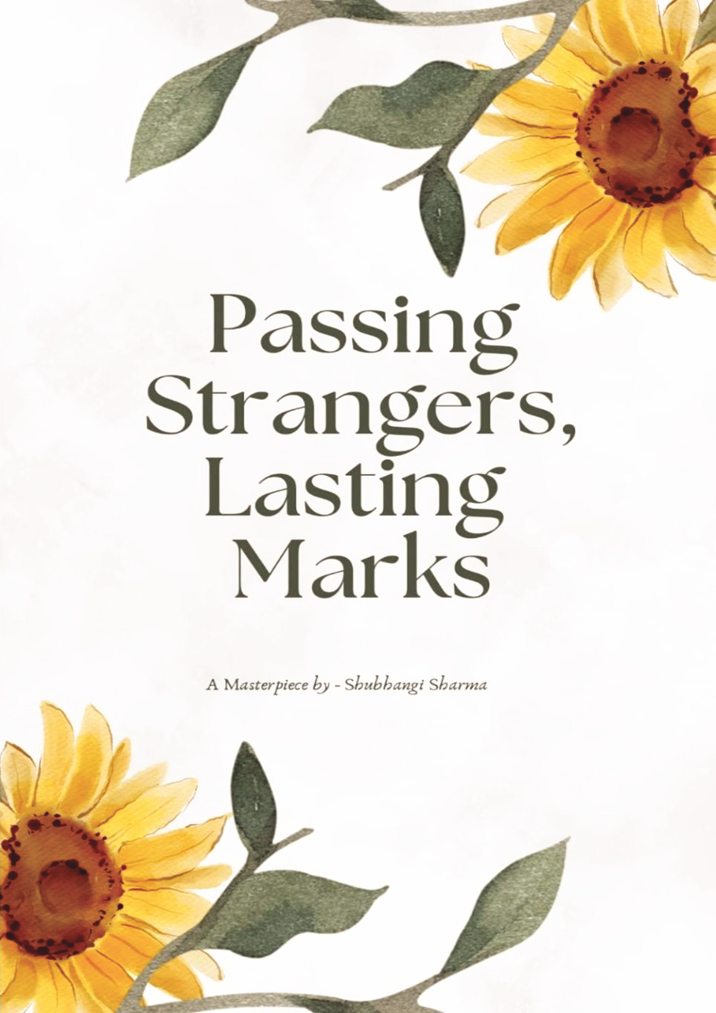 Passing Stranger, Lasting Marks | Pothi.com