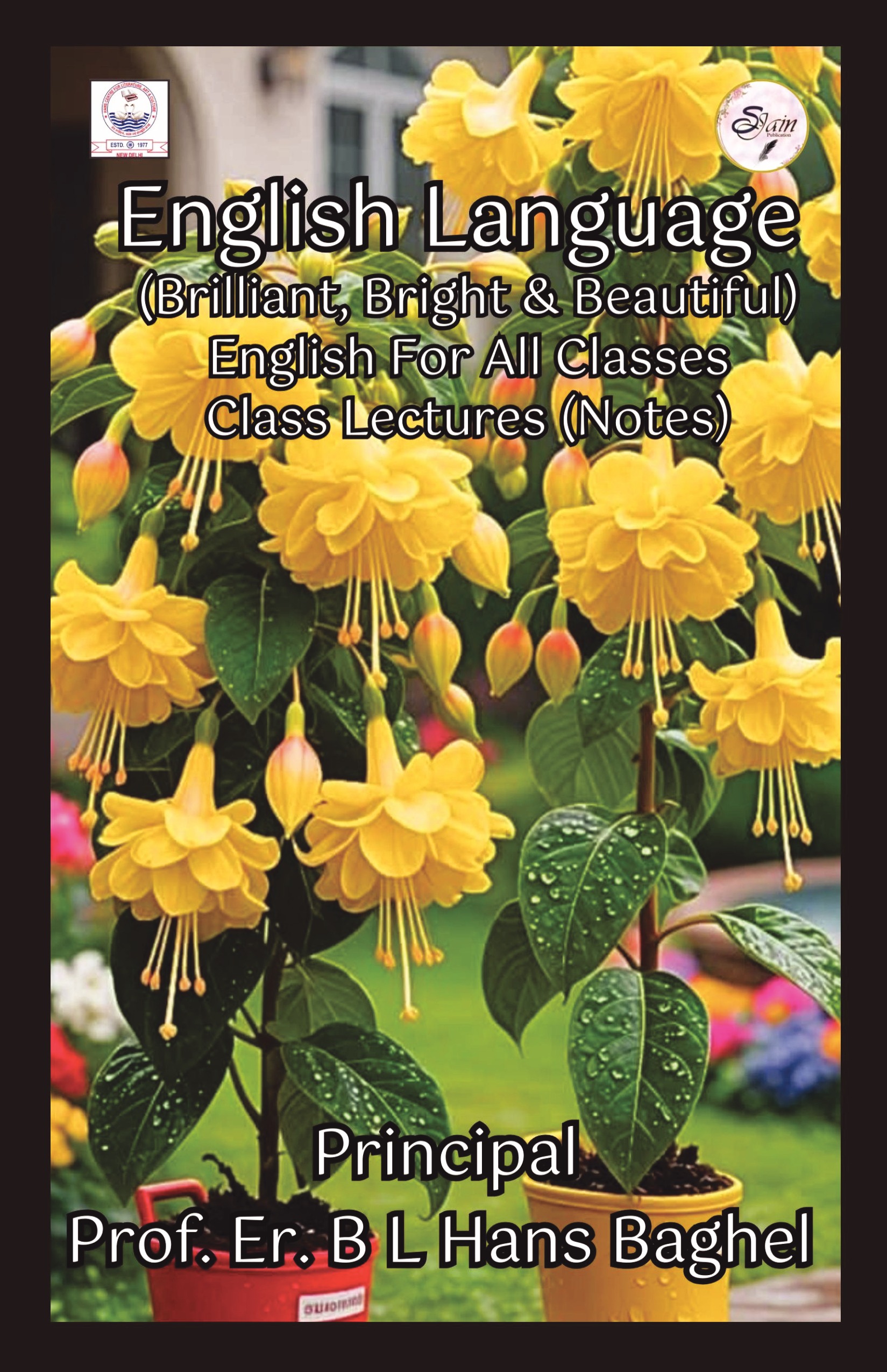 Brilliant, Bright & Beautiful [English Language (English for all ...