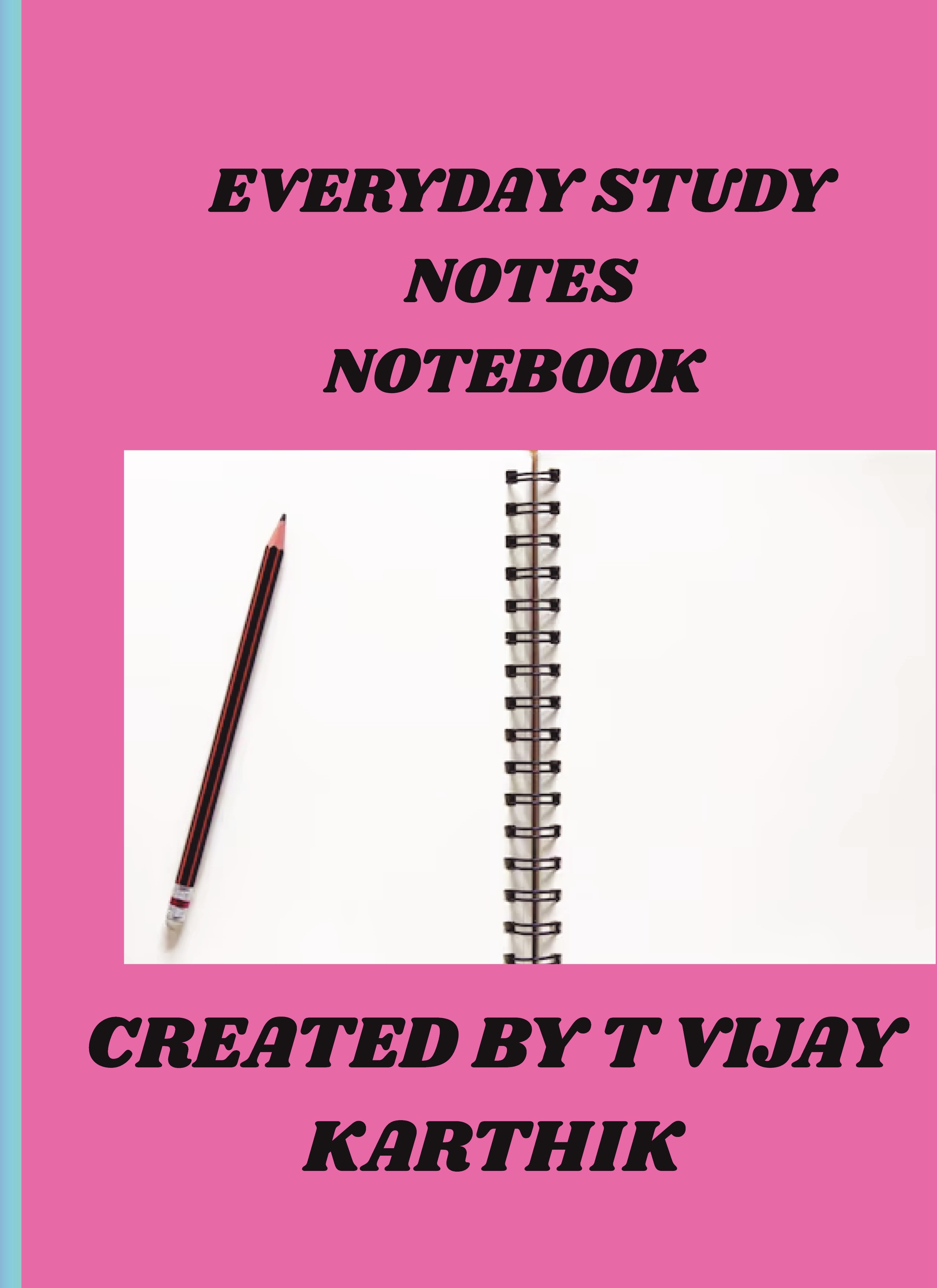 EVERYDAY STUDY NOTES NOTEBOOK | Pothi.com