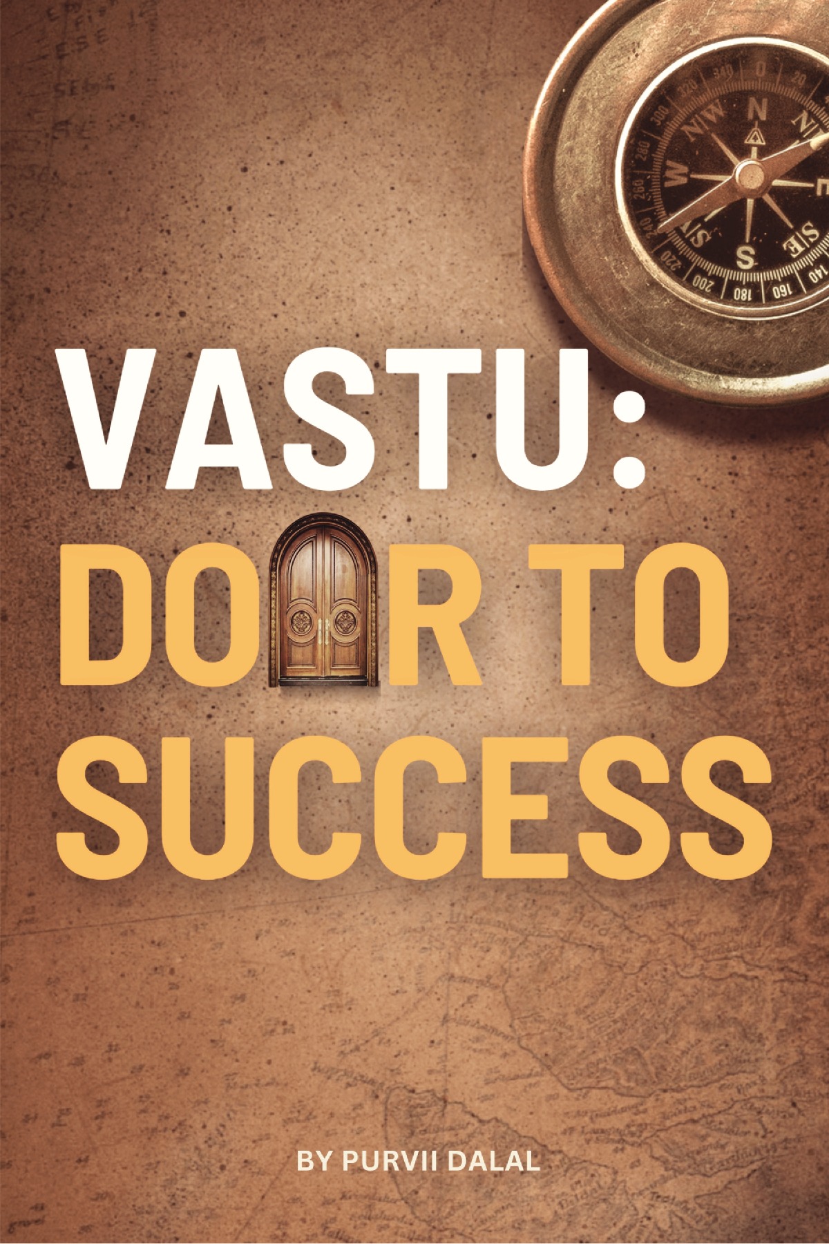 Vastu: Door To Success | Pothi.com