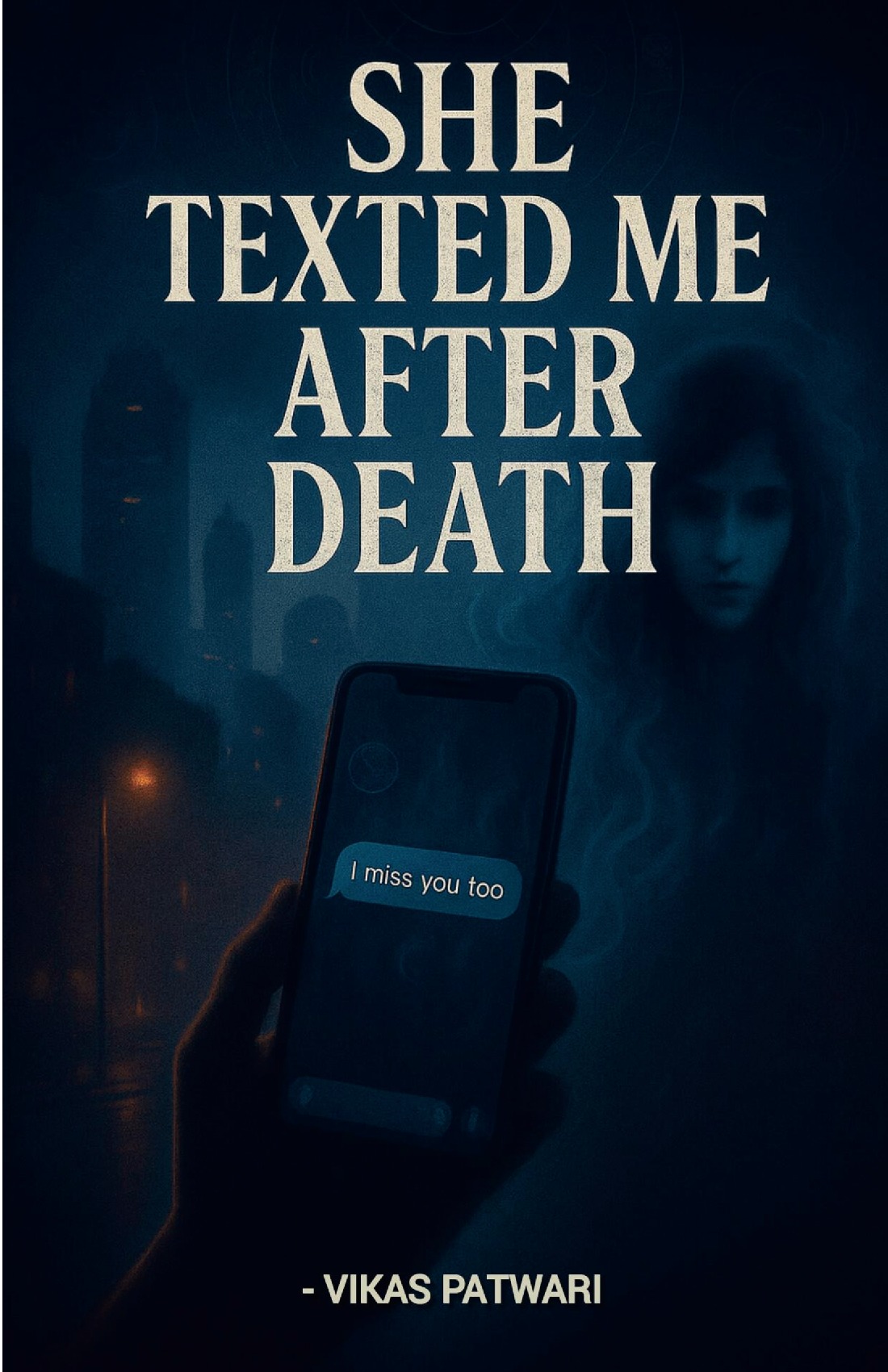 She texted me after death | Pothi.com