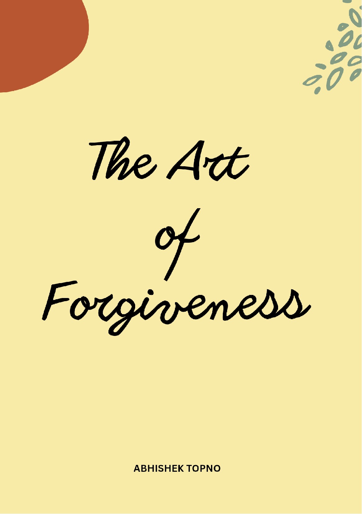 The Art of Forgiveness | Pothi.com