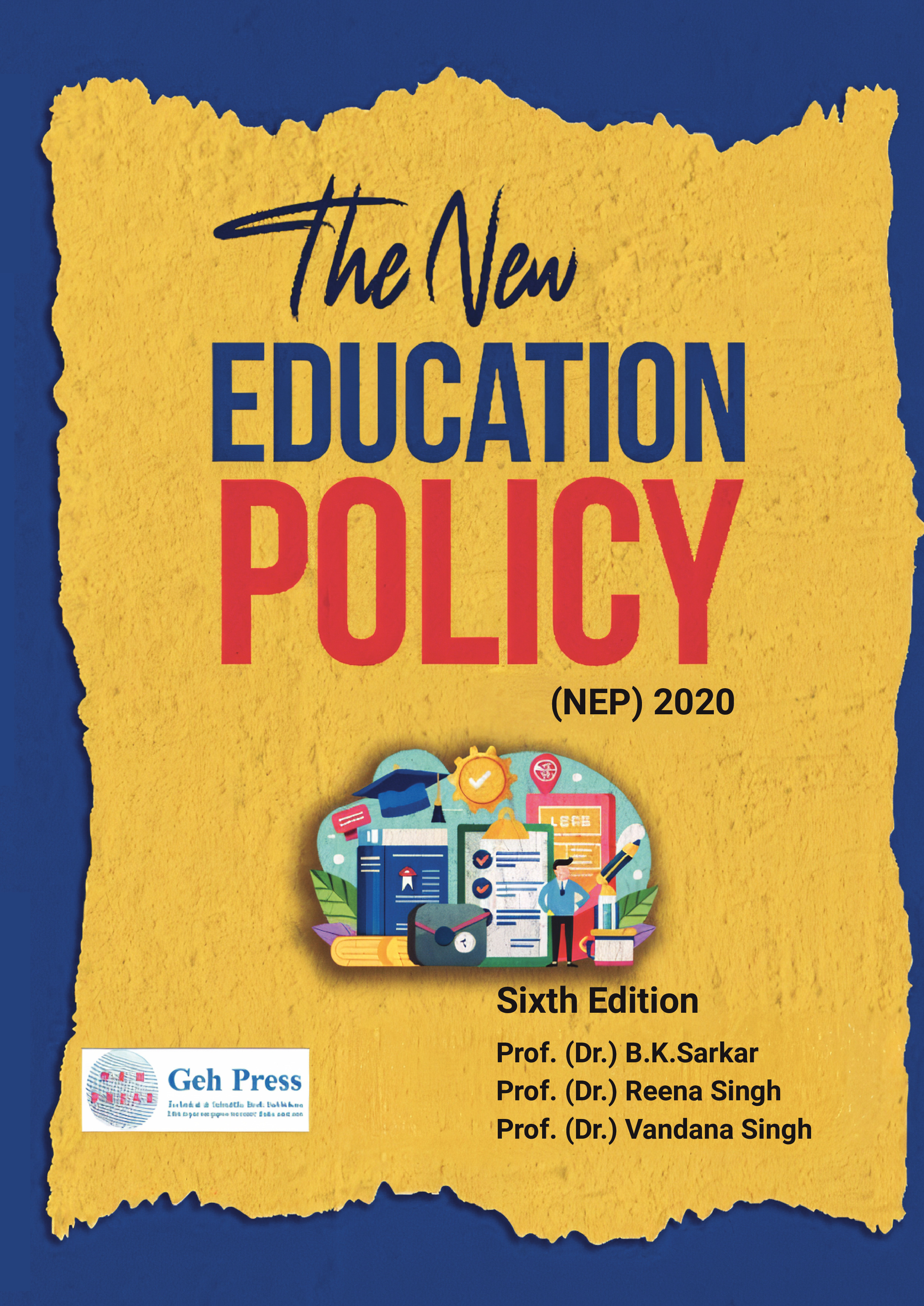 The New Education Policy (NEP) - Sixth Edition | Pothi.com