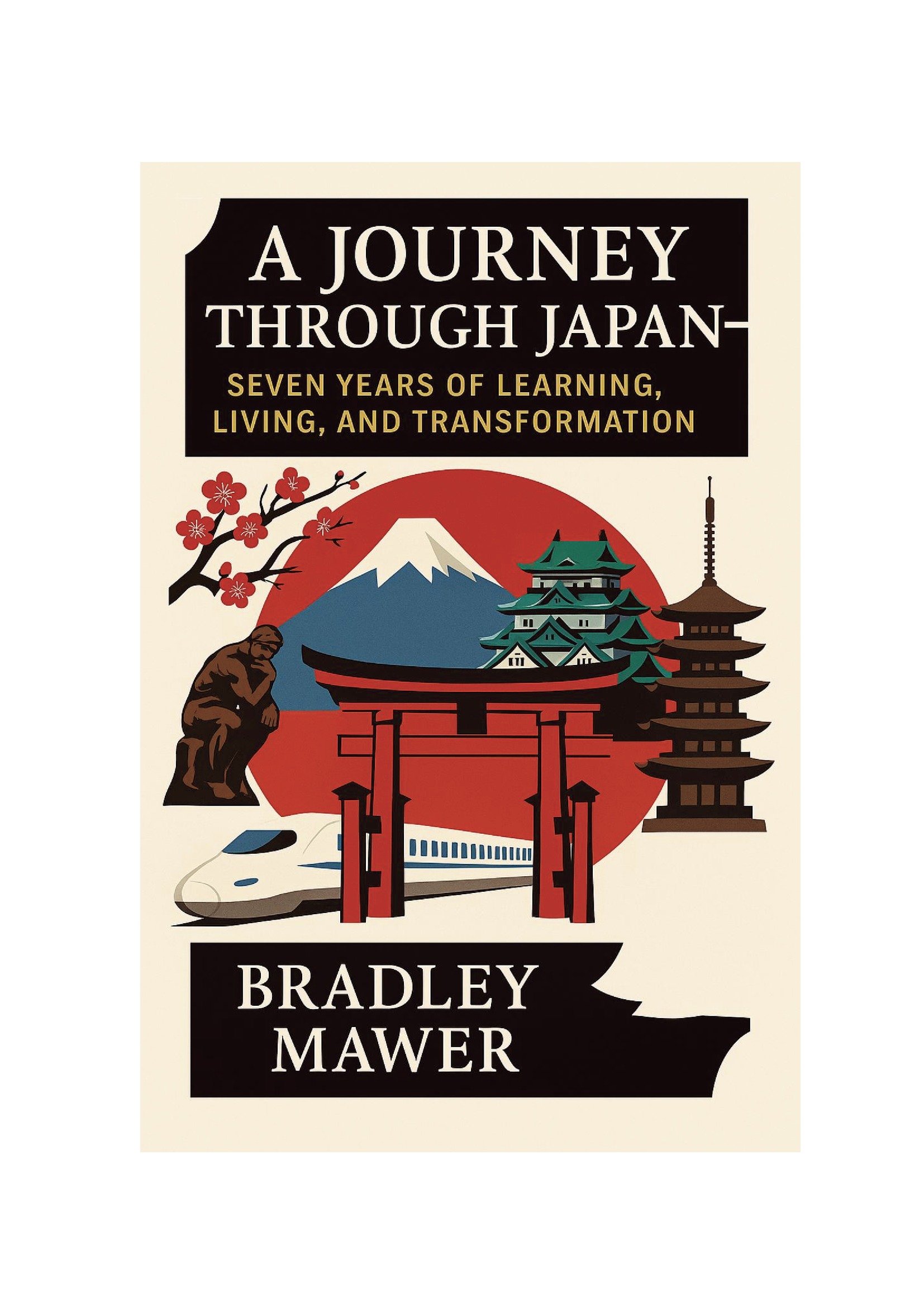 A Journey Through Japan — Seven Years of Learning, Living, and ...