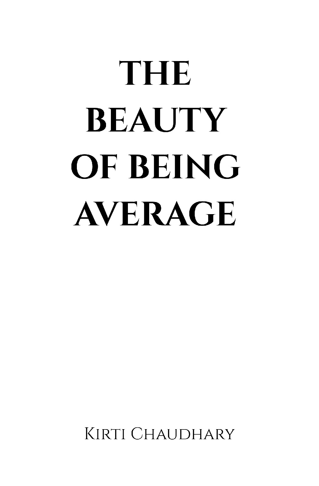 The Beauty Of Being Average | Pothi.com