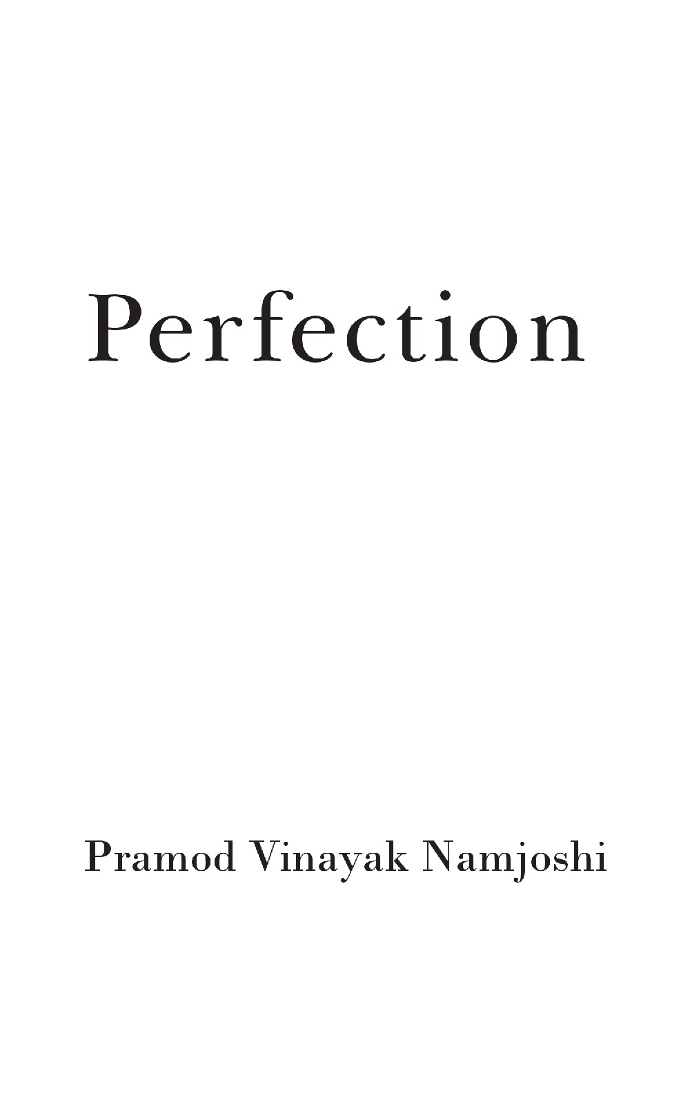 Perfection | Pothi.com