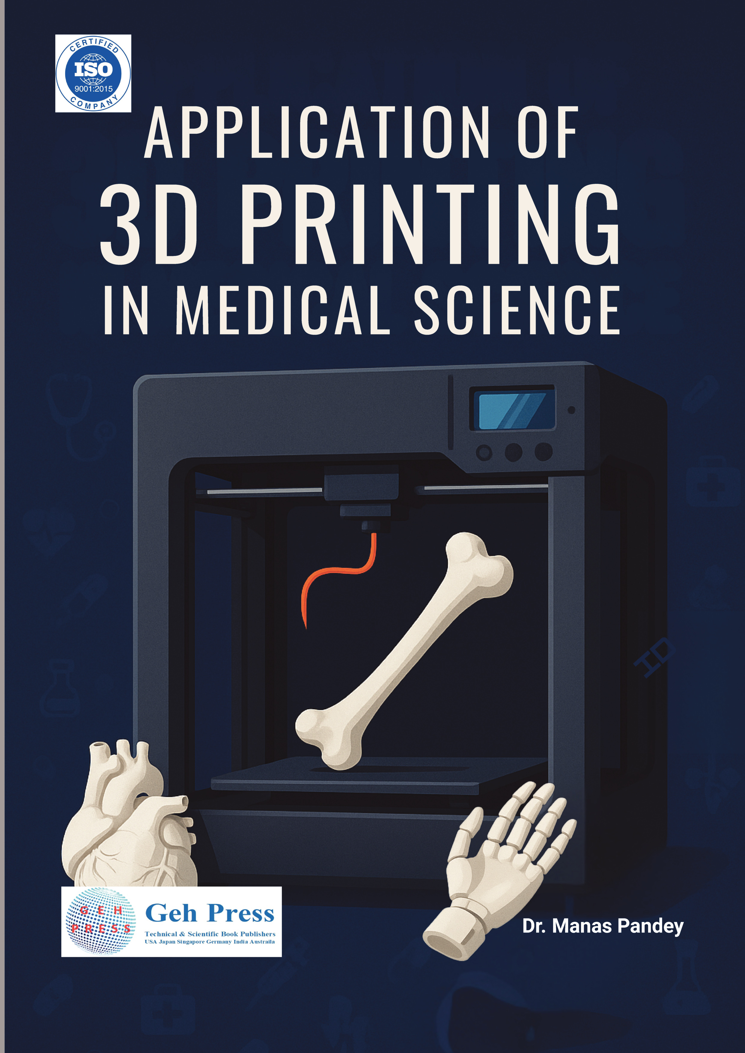 Application of 3D Printing in Medical Science | Pothi.com