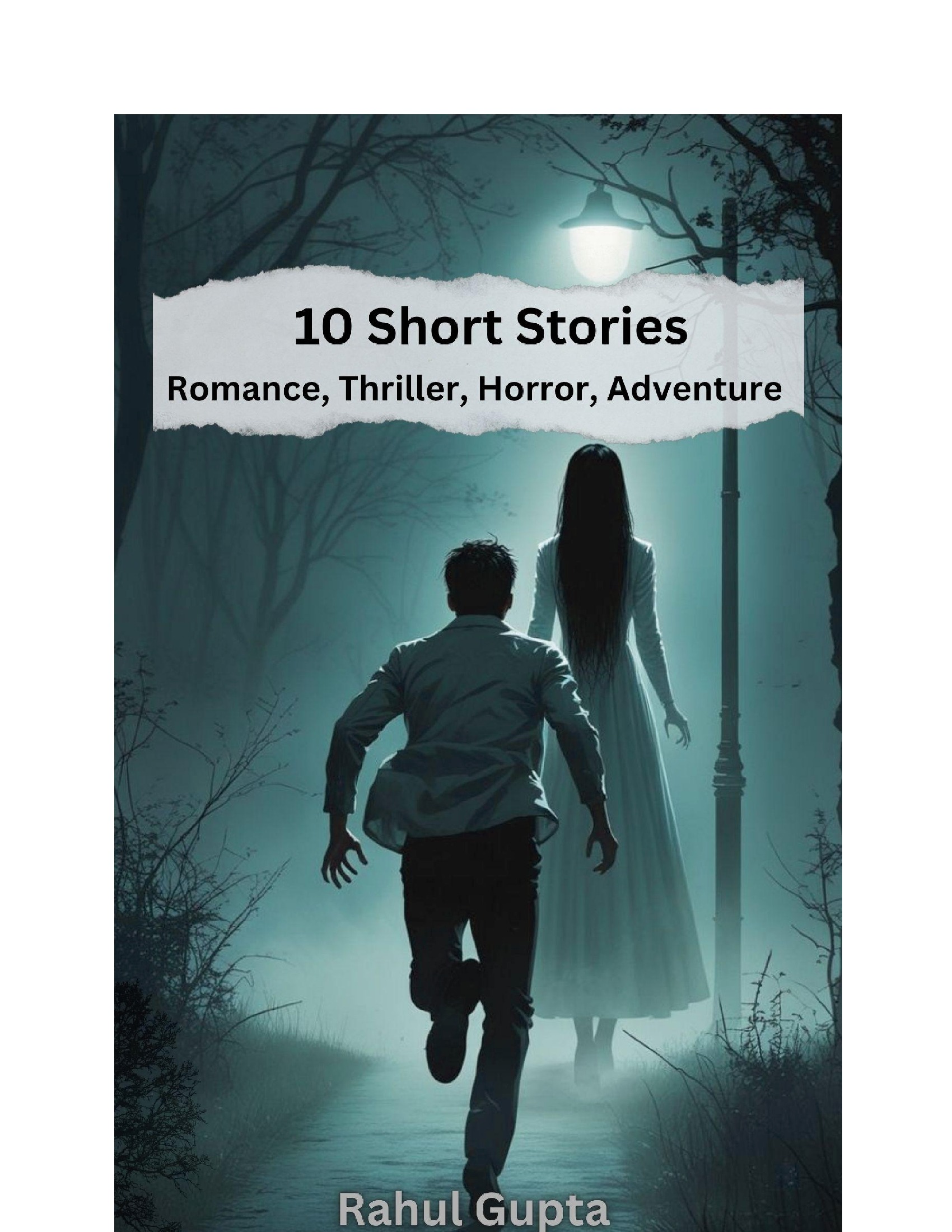 10 Short Stories: Romance, Thriller, Horror, Adventures | Pothi.com