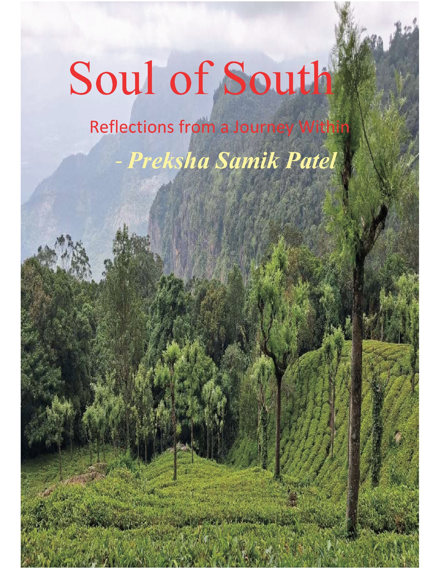 Soul of South - Reflections from a Journey Within | Pothi.com