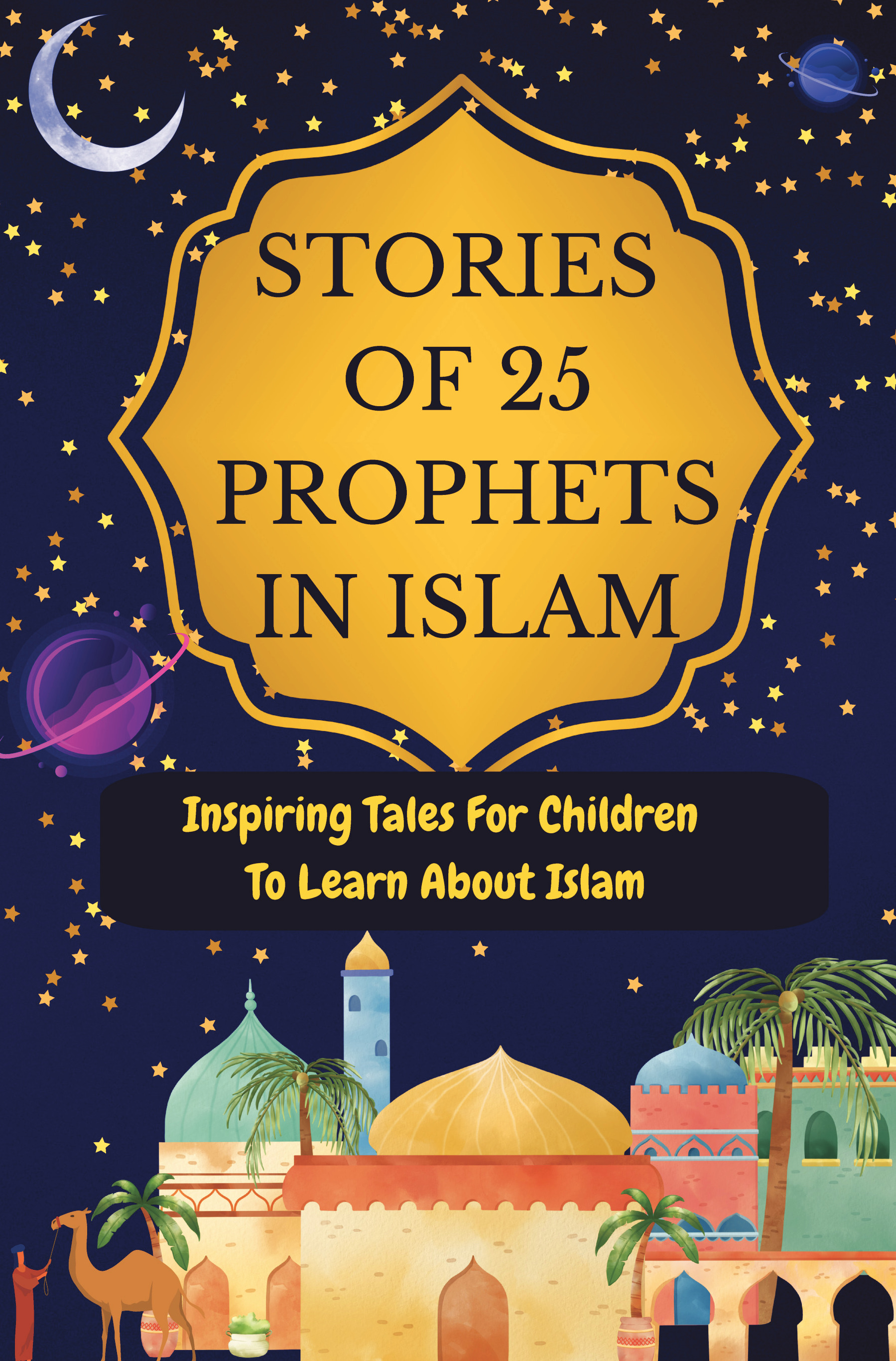 Stories Of 25 Prophets In Islam | Pothi.com