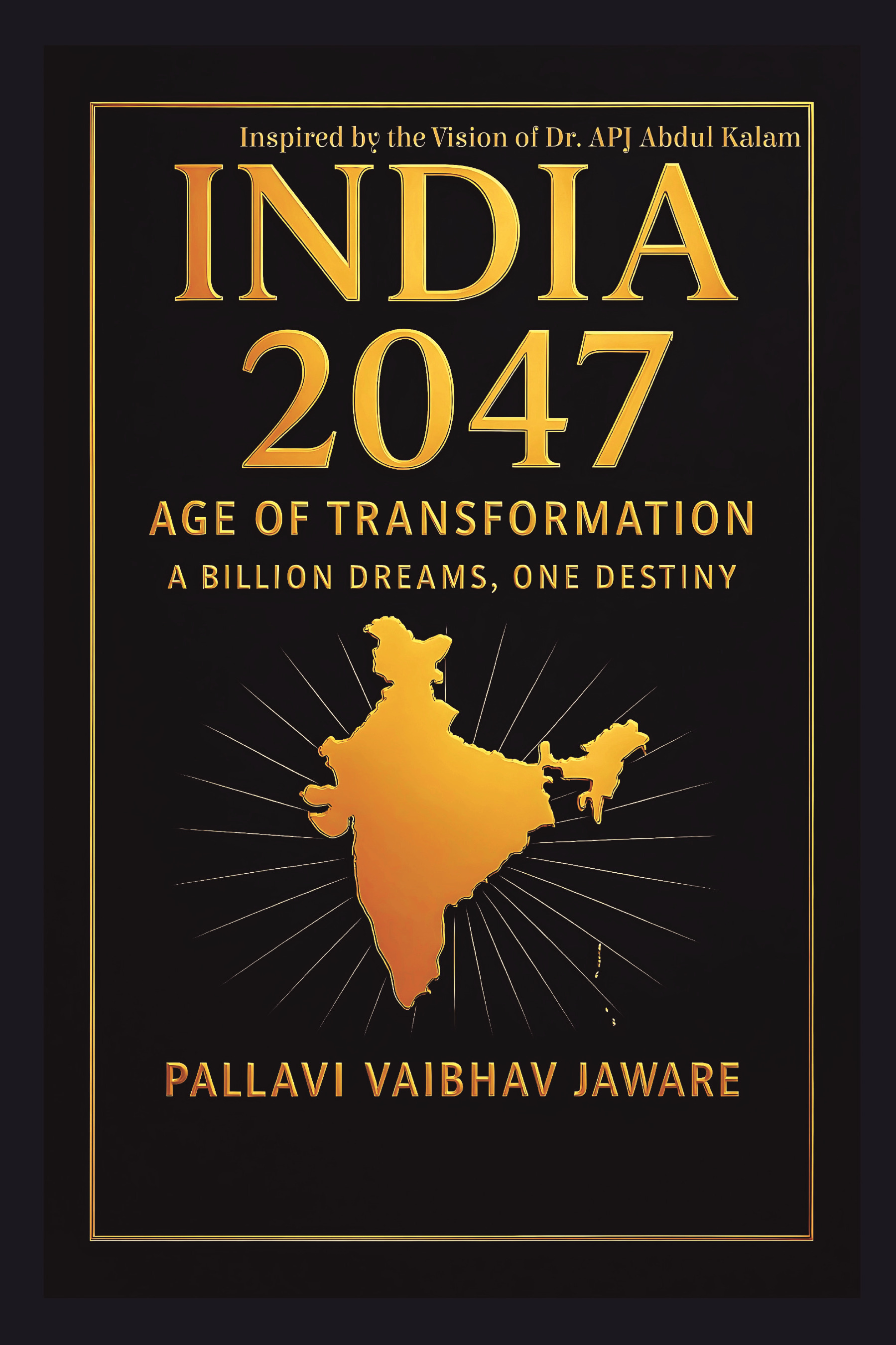 INDIA 2047-Age of Transformation | Pothi.com