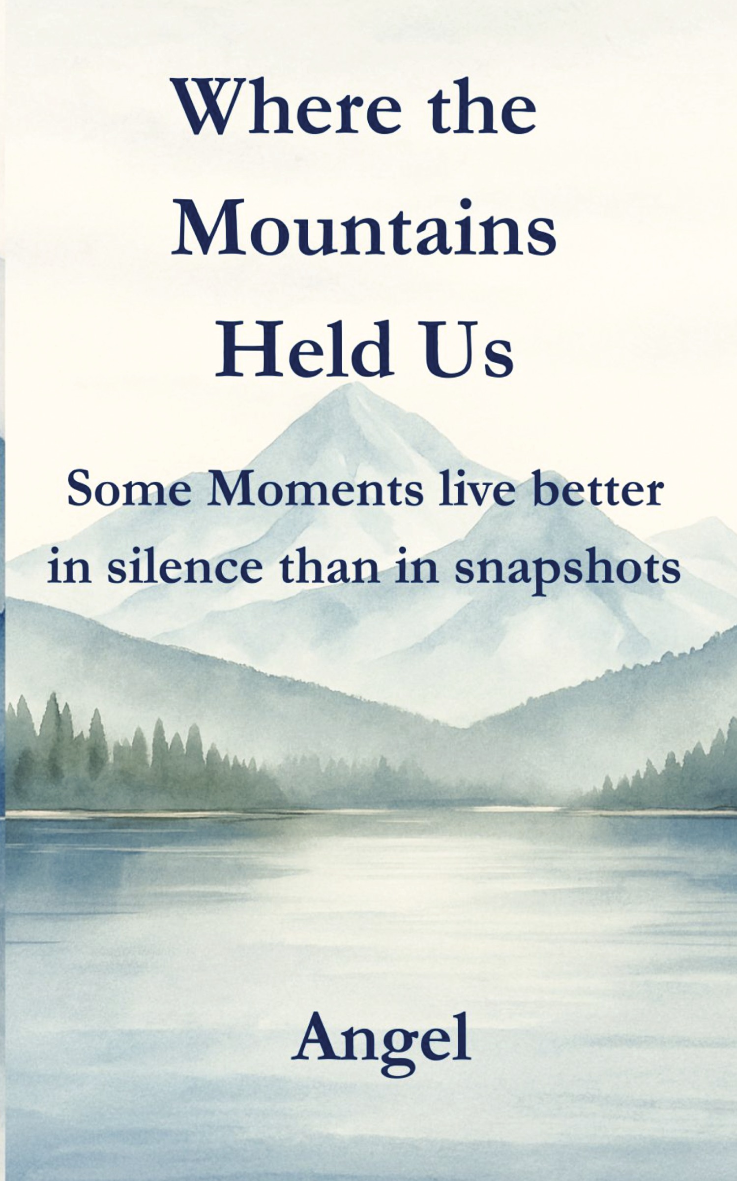 Where The Mountains Held Us | Pothi.com