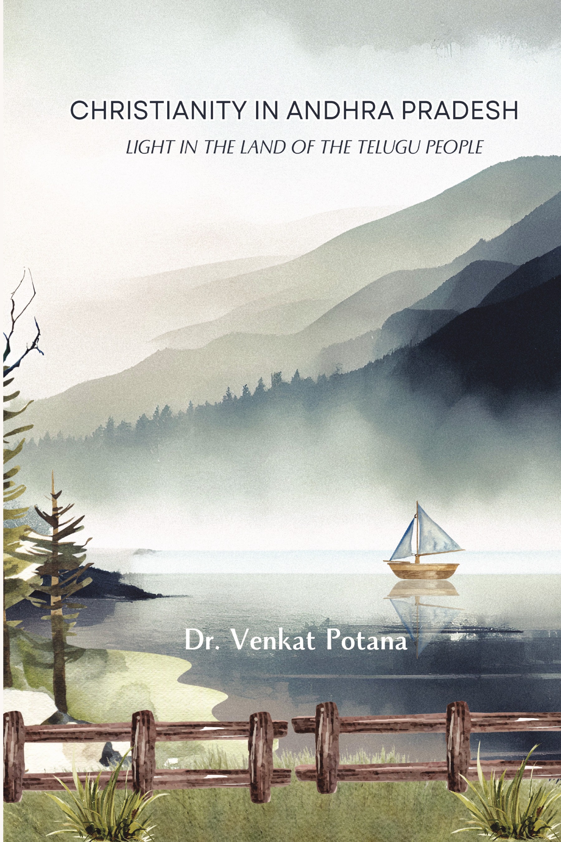 Christianity in Andhra Pradesh: Light in the Land of the Telugu People | Pothi.com