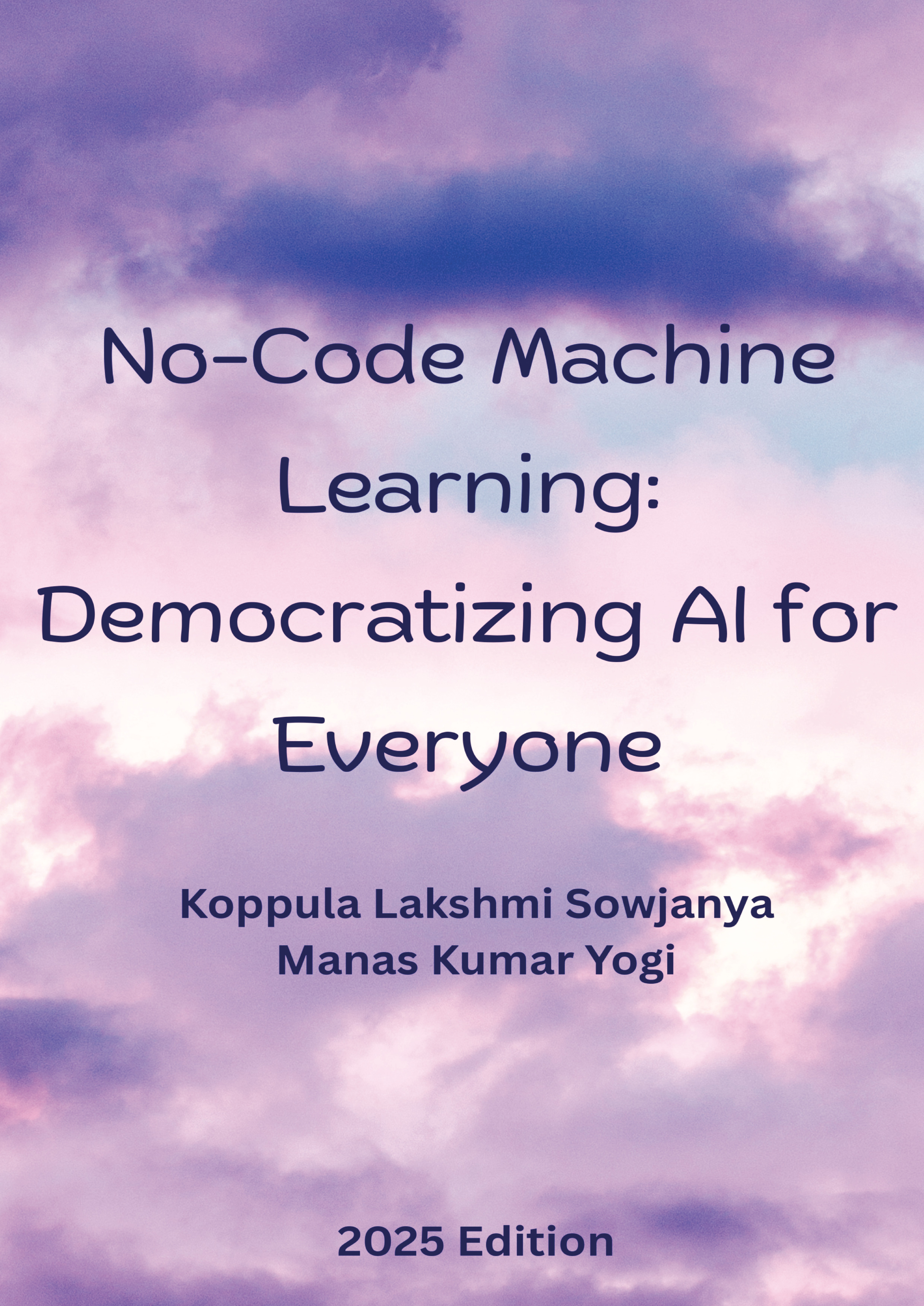 No-Code Machine Learning: Democratizing AI for Everyone | Pothi.com