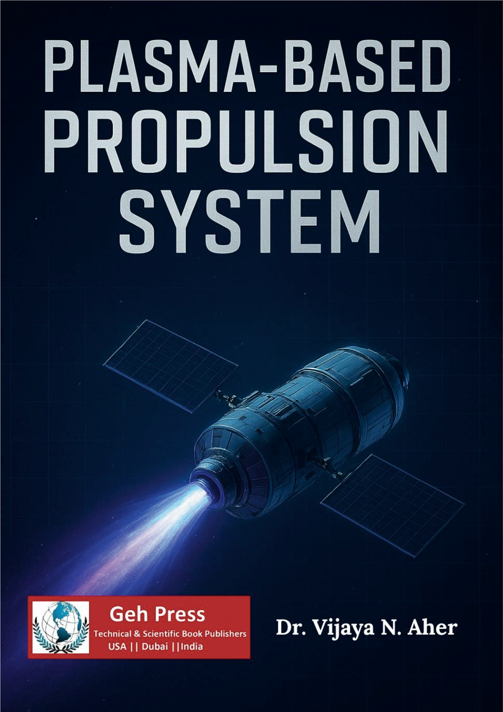 Plasma–Based Propulsion System | Pothi.com