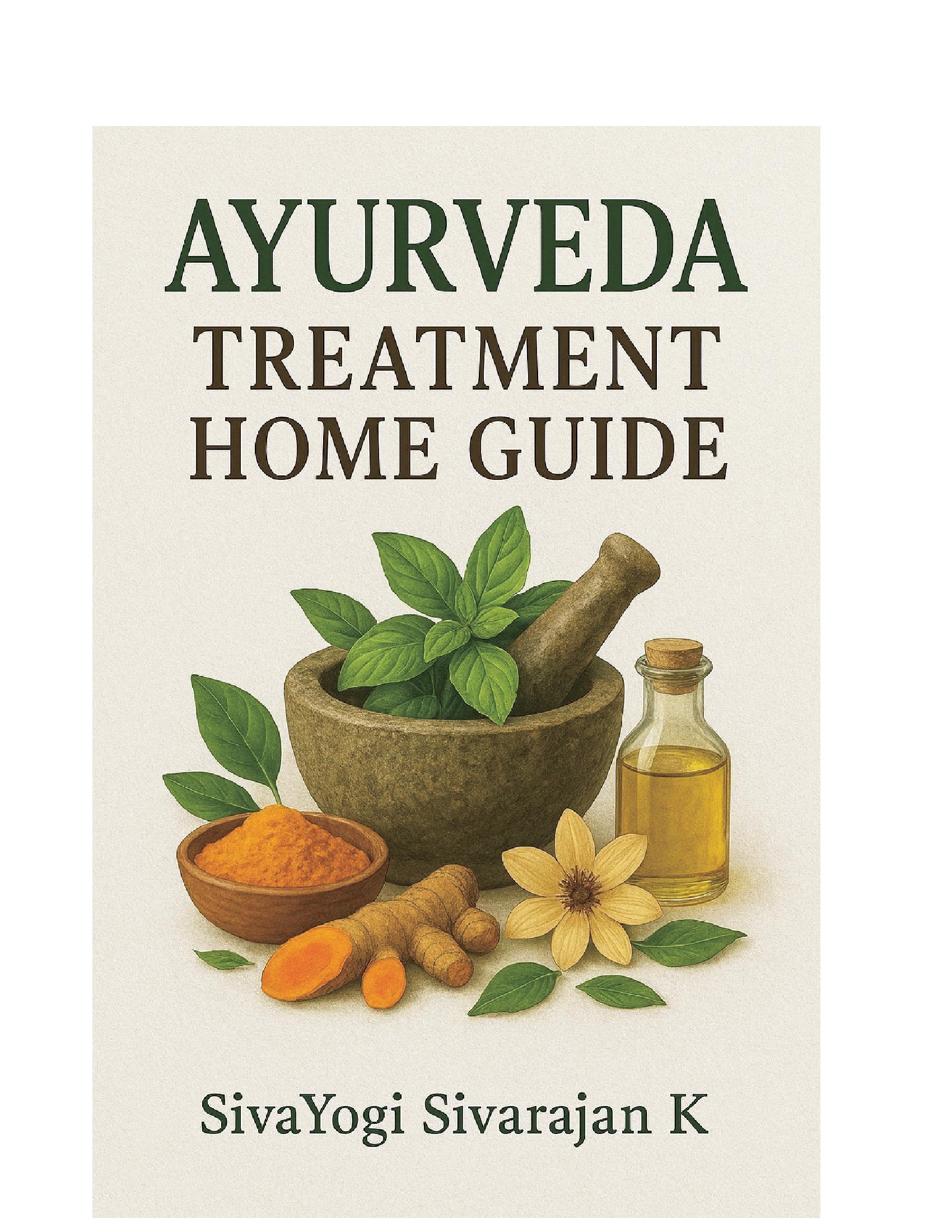 AYURVEDA TREATMENT HOME GUIDE | Pothi.com