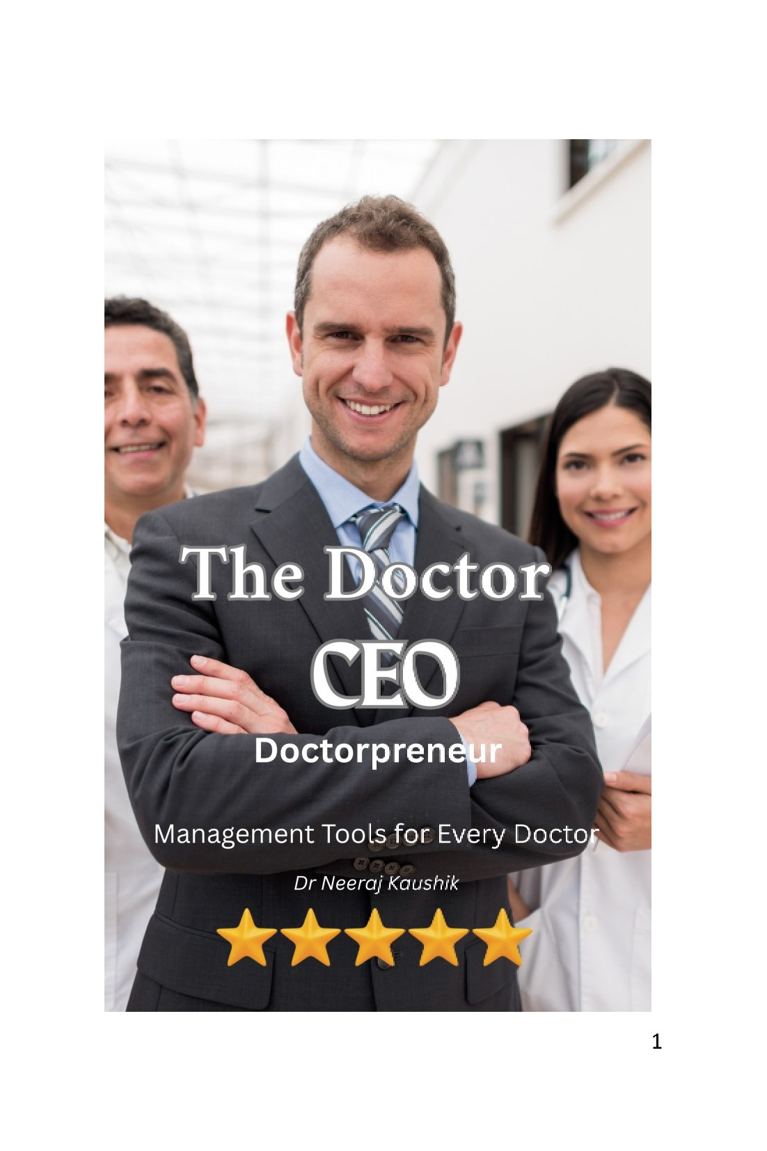 The Doctor CEO - Doctorpreneur | Pothi.com