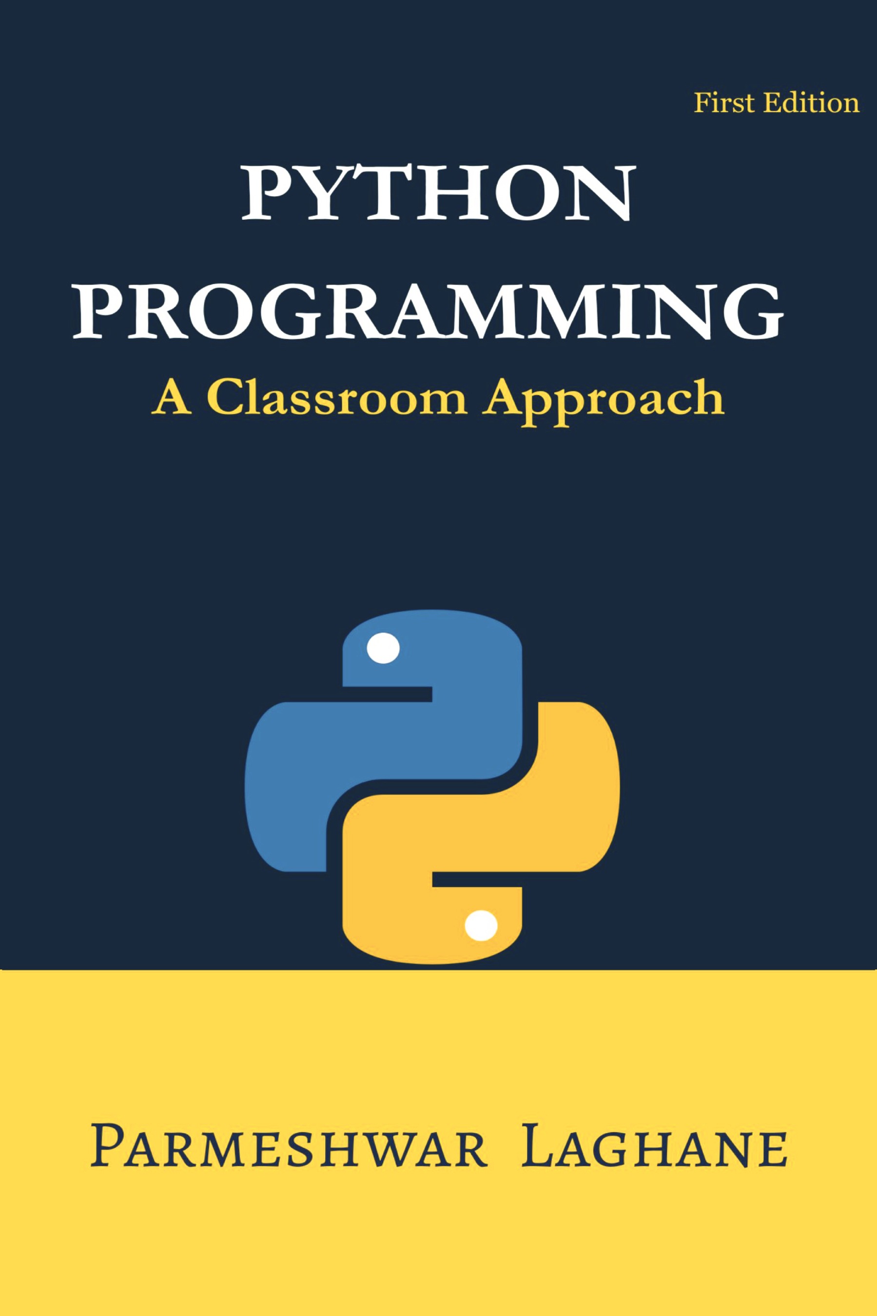 Python Programming: A Classroom Approach | Pothi.com