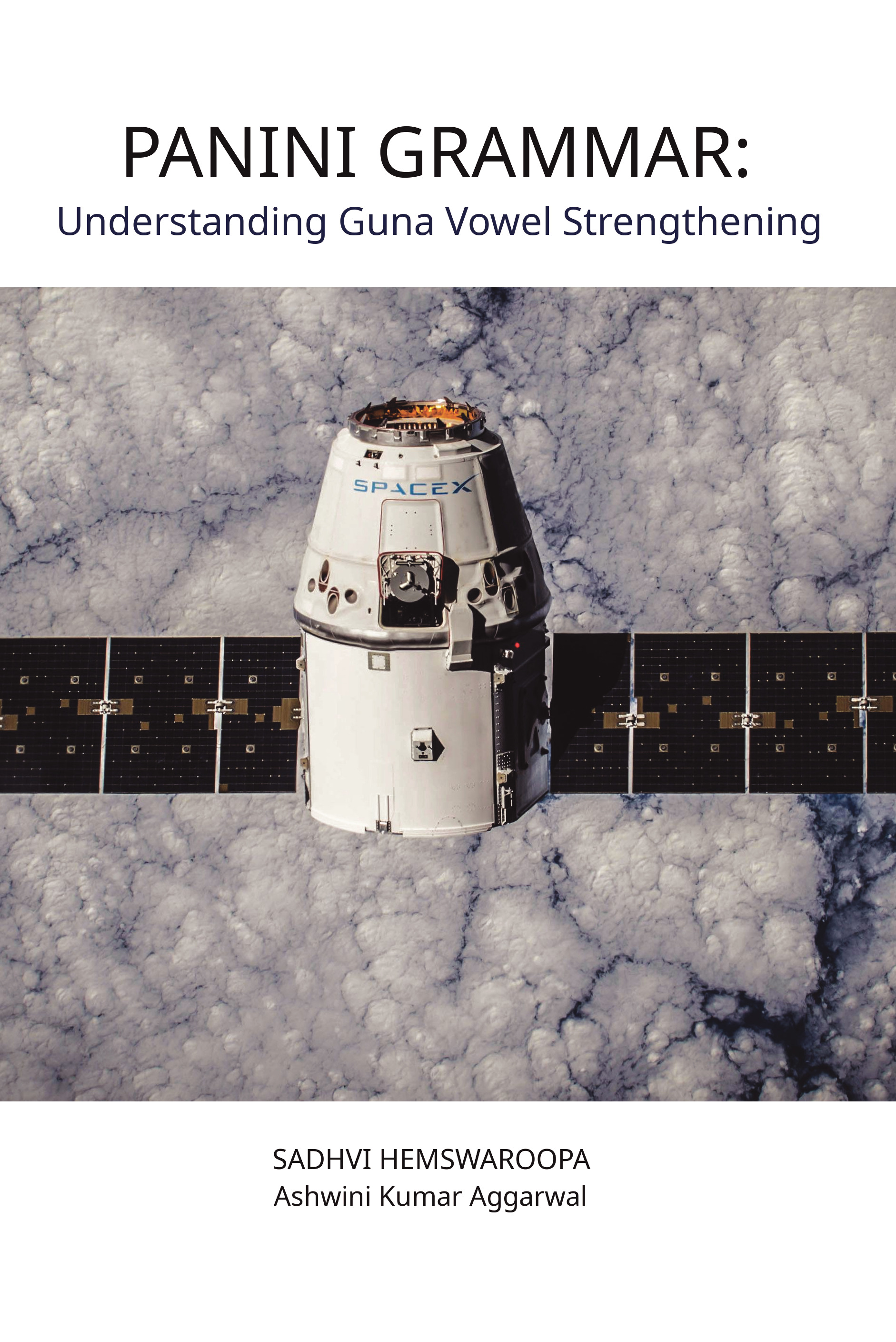 Panini Grammar: Understanding Guna Vowel Strengthening | Pothi.com