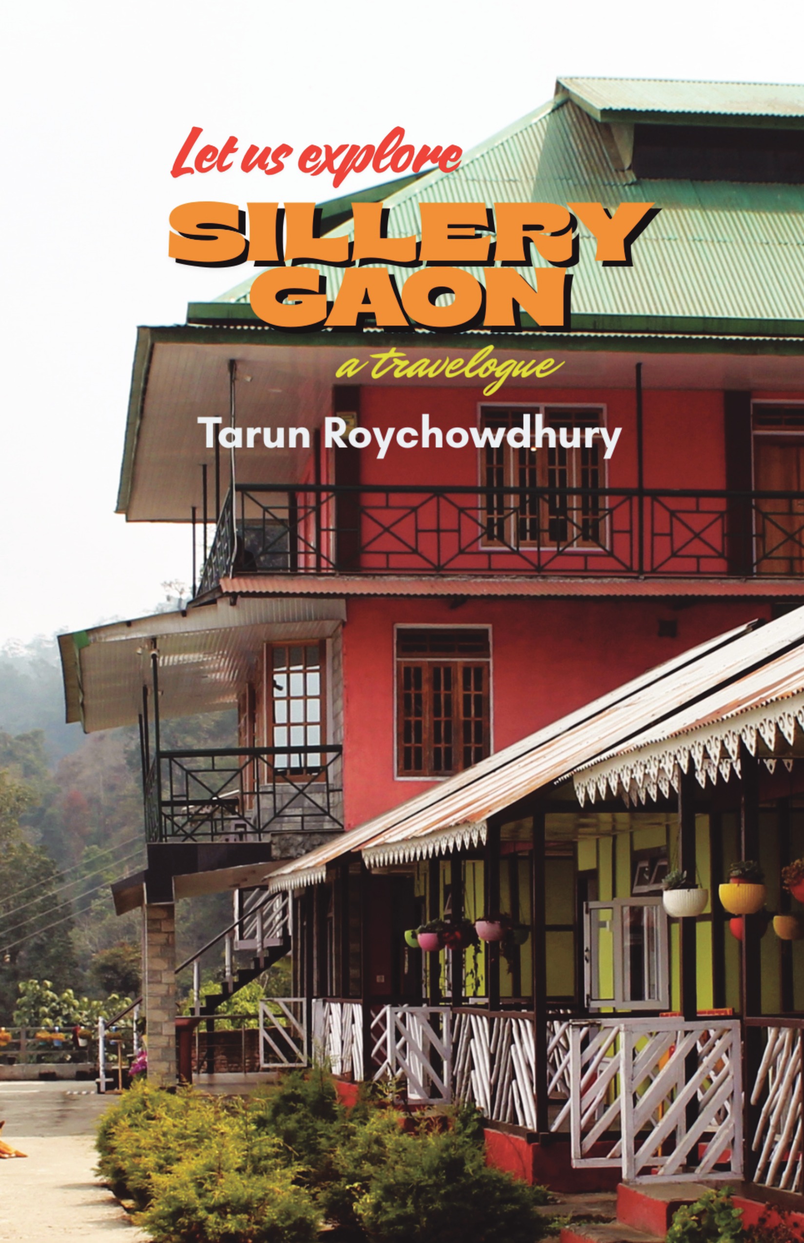 Let us explore SILLERY GAON a travelogue | Pothi.com