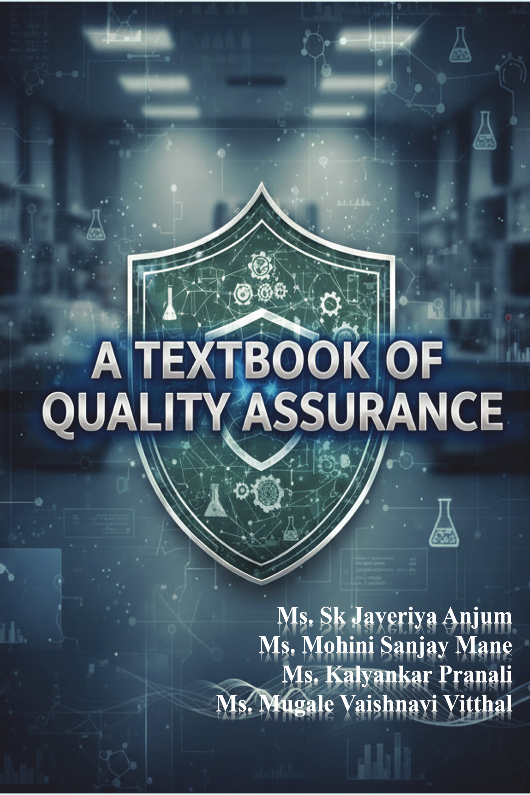 A TEXTBOOK OF QUALITY ASSURANCE | Pothi.com