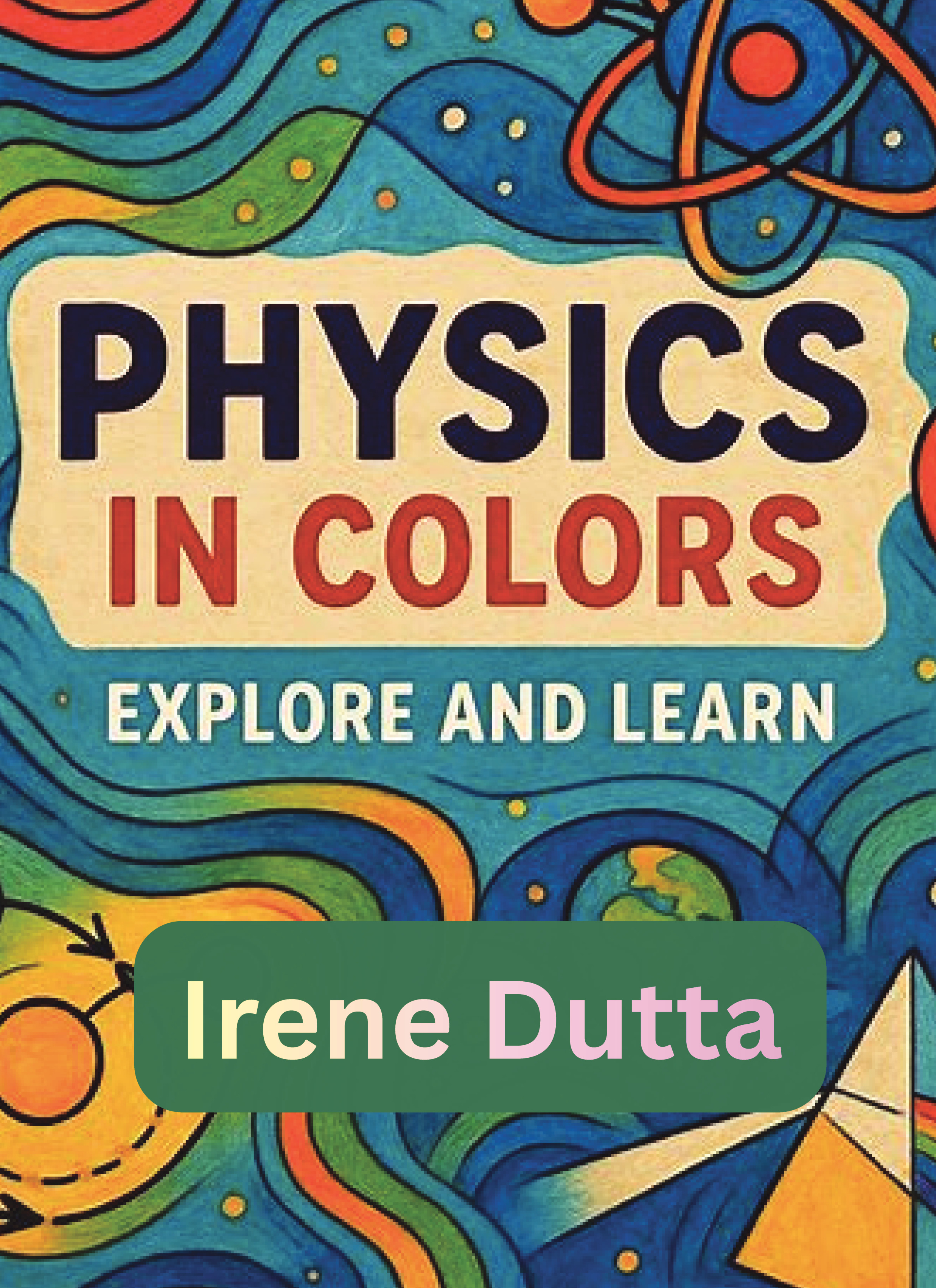 Physics in Colors | Pothi.com