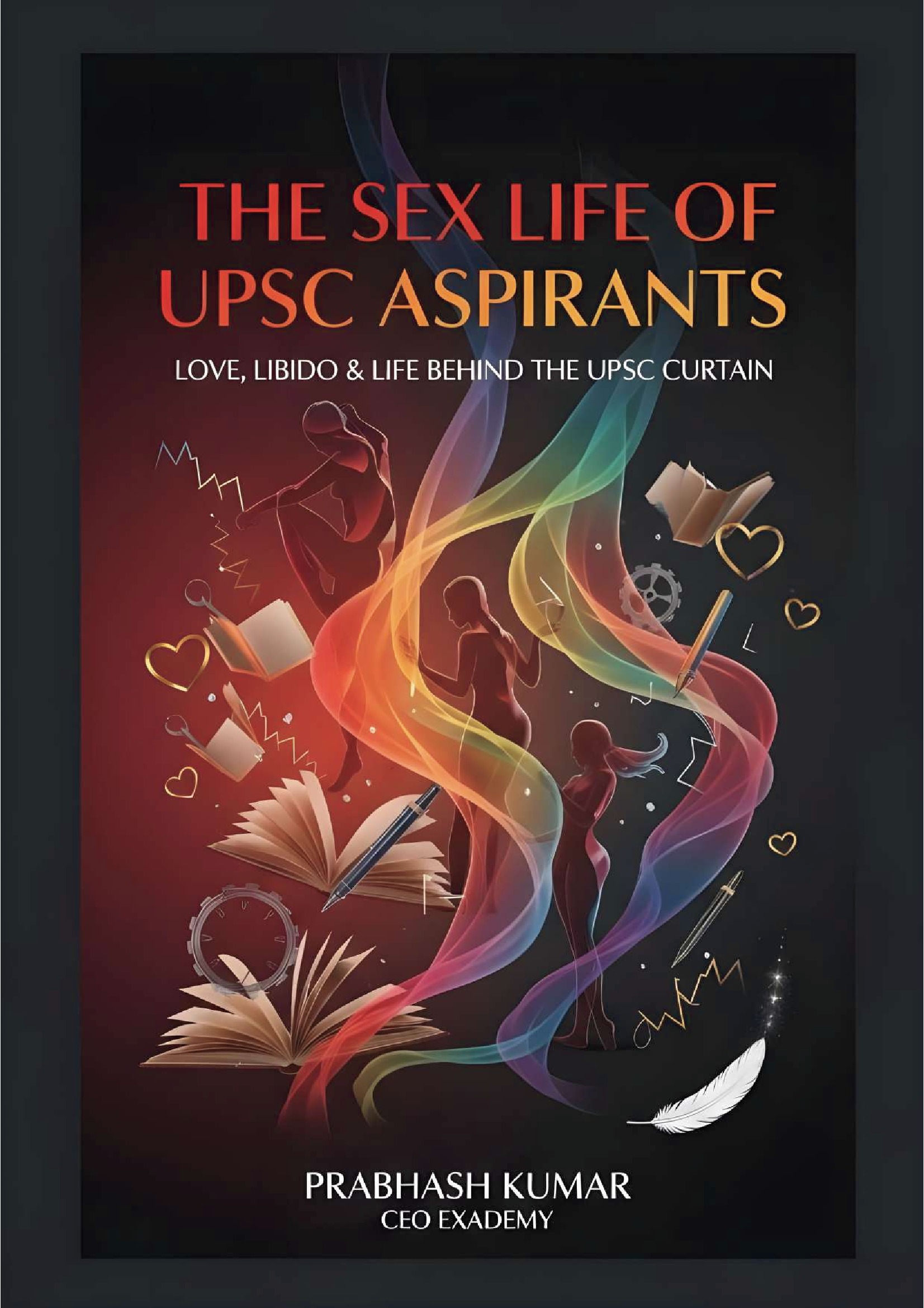 The Sex Life Of Upsc Aspirants