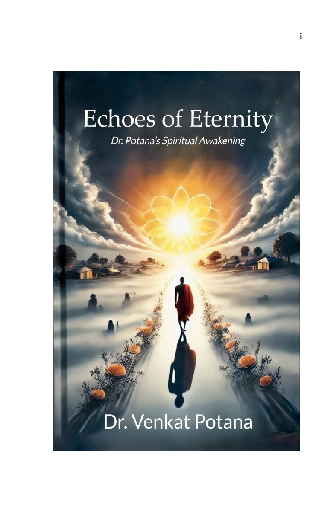 Echoes of Eternity: Dr. Potana’s Spiritual Awakening | Pothi.com