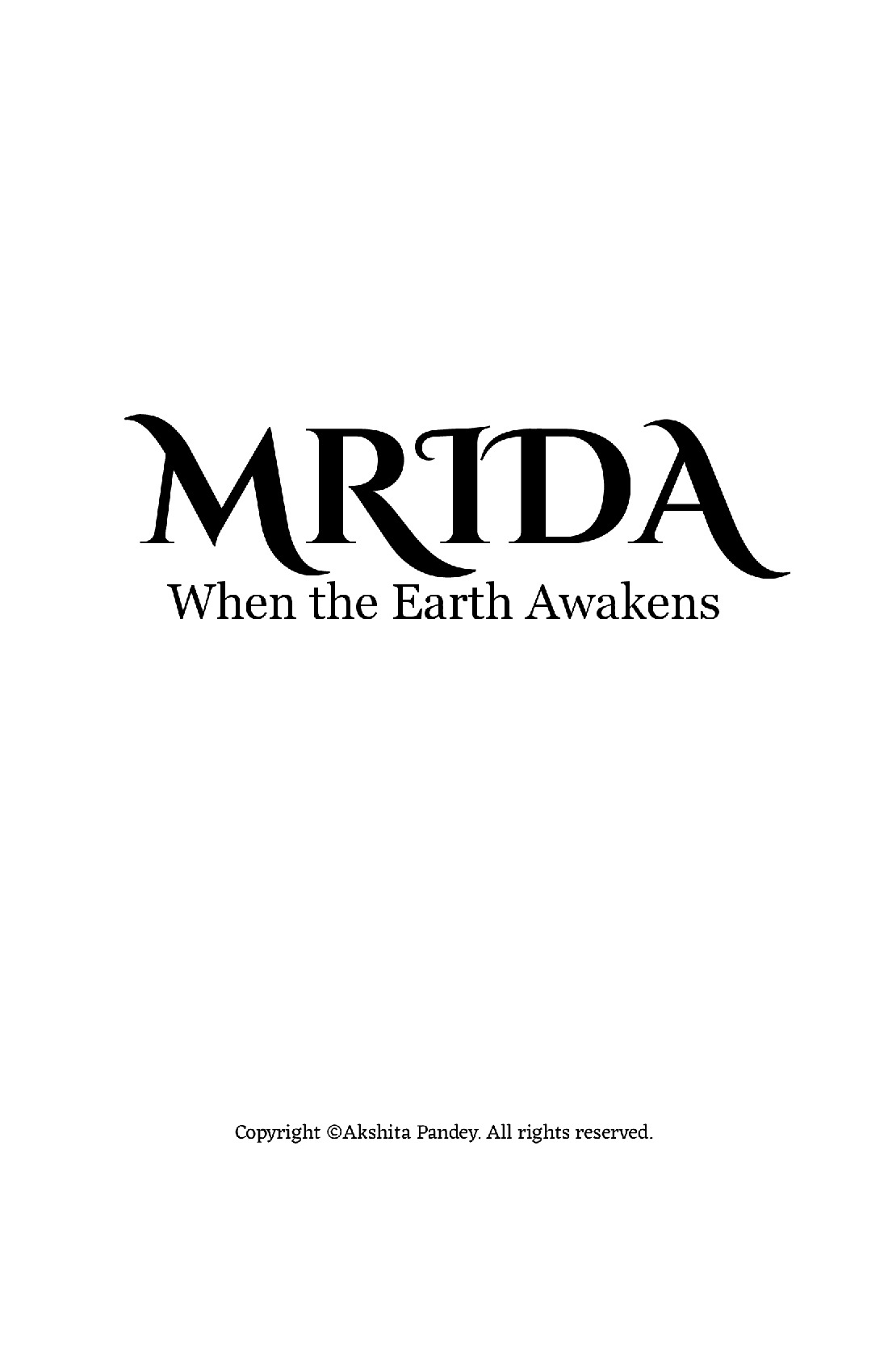 Mrida: When the Earth Awakens | Pothi.com