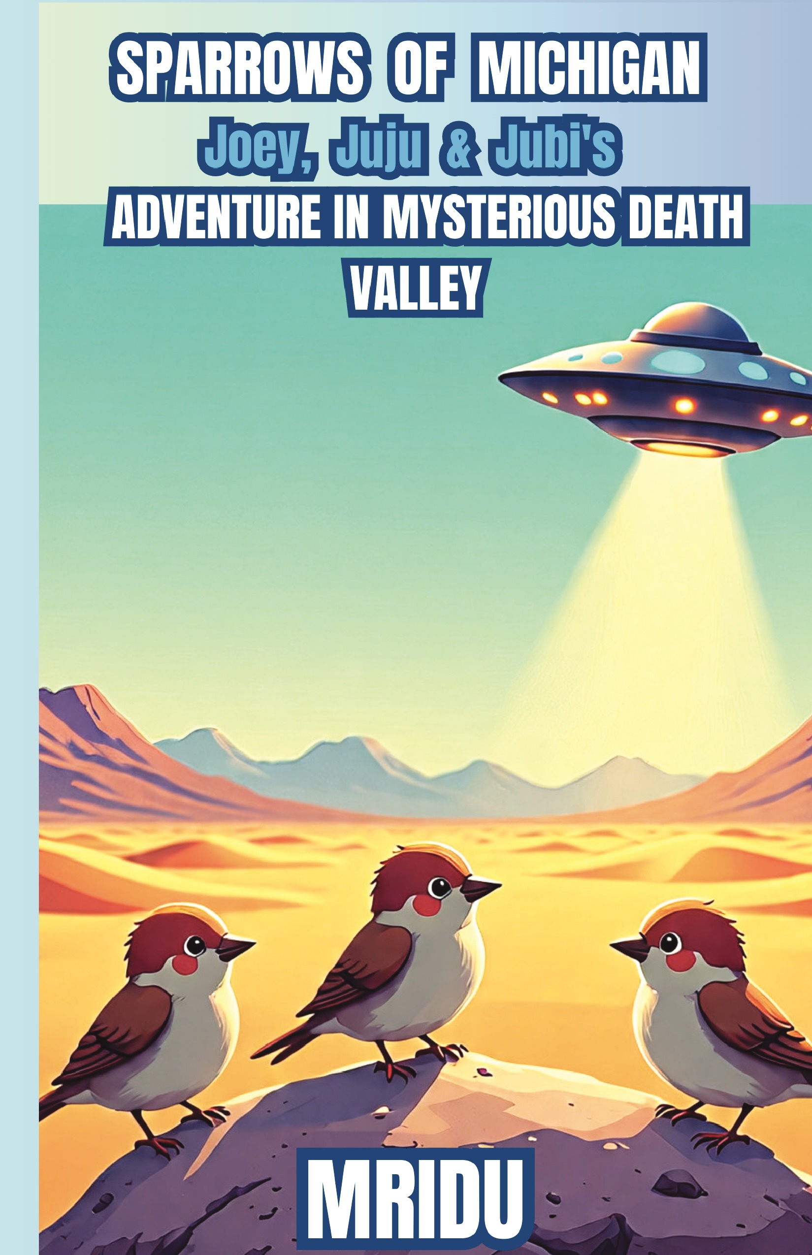 SPARROWS OF MICHIGAN: Joey, Juju & Jubi's ADVENTURE IN MYSTERIOUS DEATH ...
